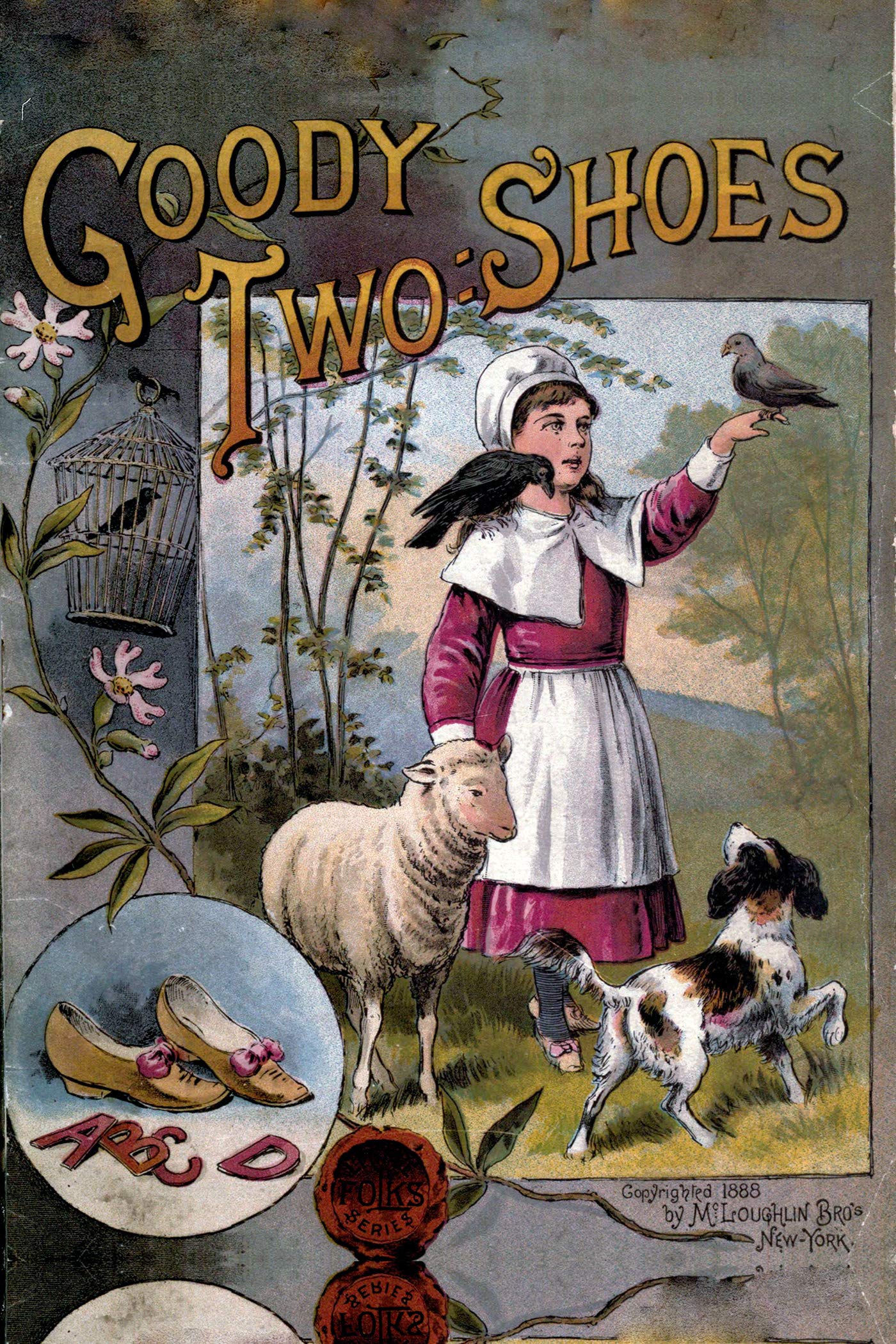 Goody Two-Shoes by Oliver Goldsmith | Goodreads