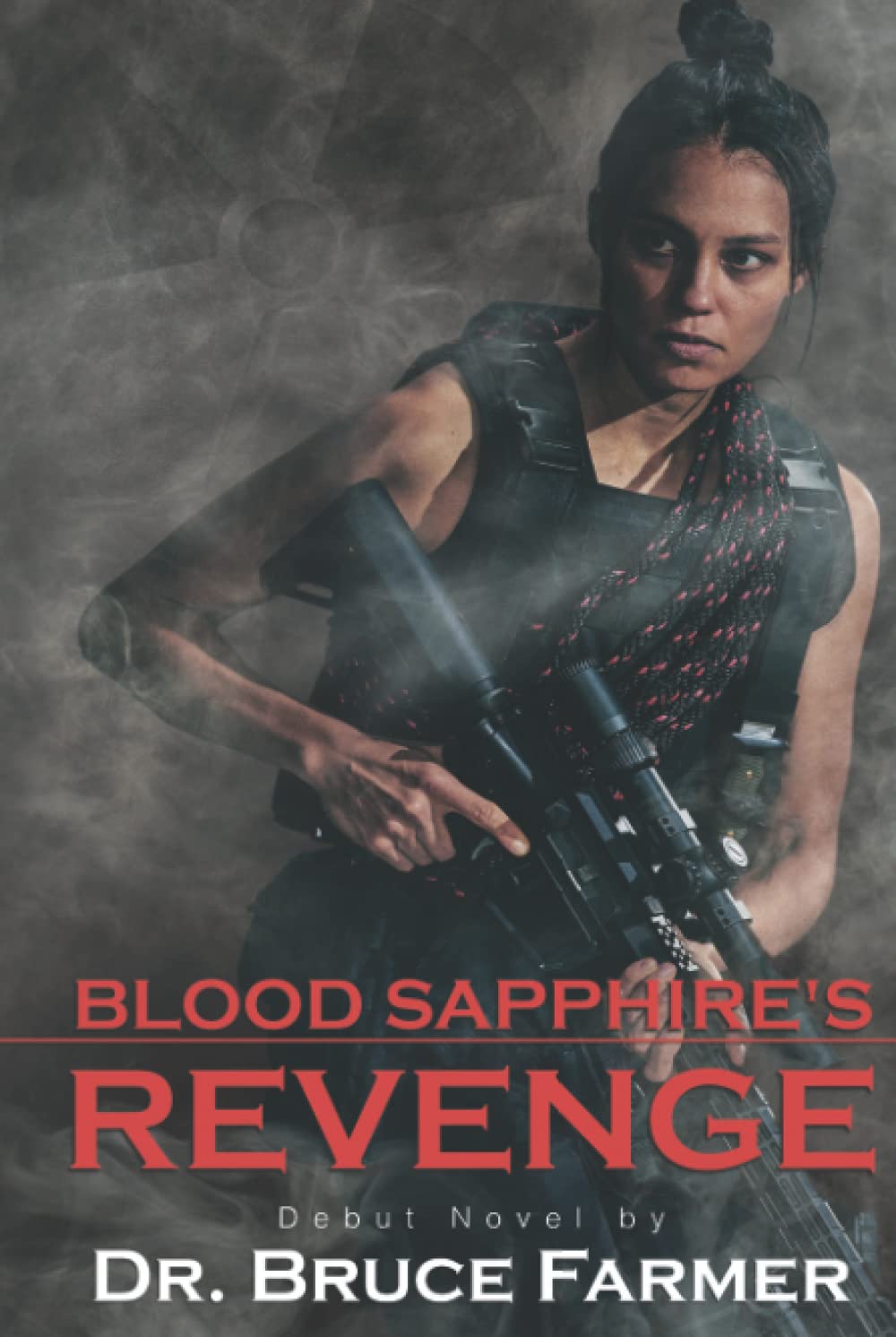 Blood Sapphire's Revenge by Dr. Bruce Farmer | Goodreads