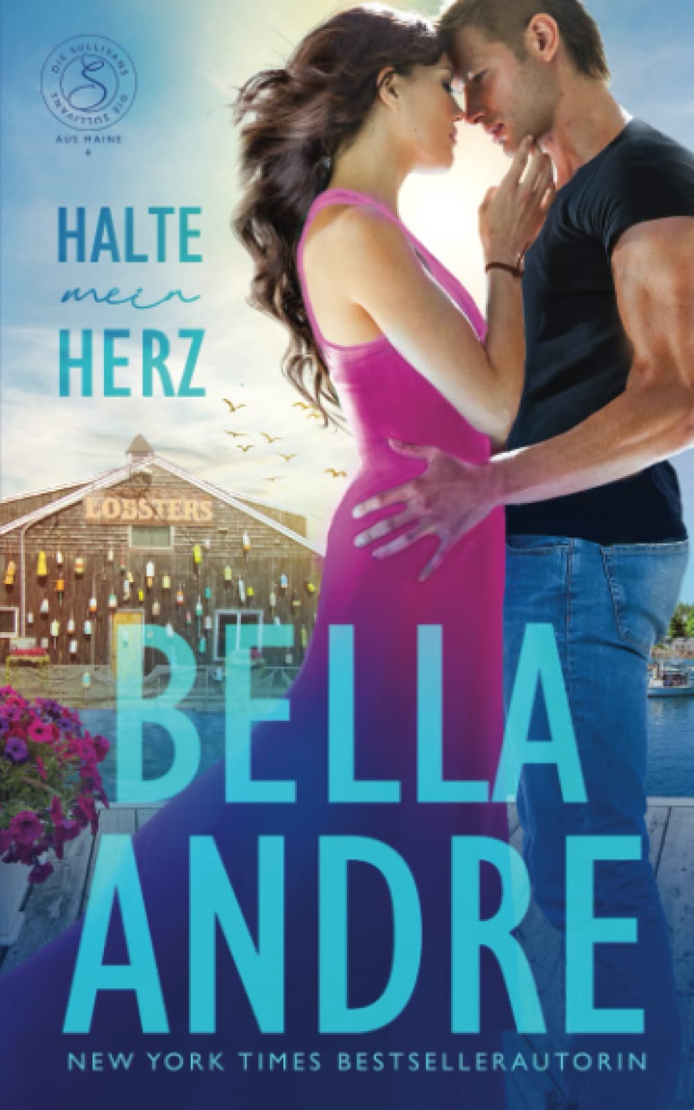 Halte mein Herz (Die Sullivans aus Maine 4) by Bella Andre | Goodreads