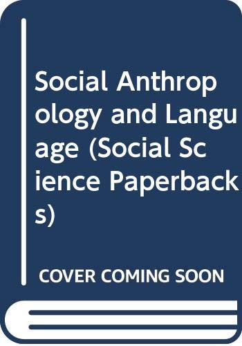 Social Anthropology and Language by Edwin (ed). Ardener | Goodreads
