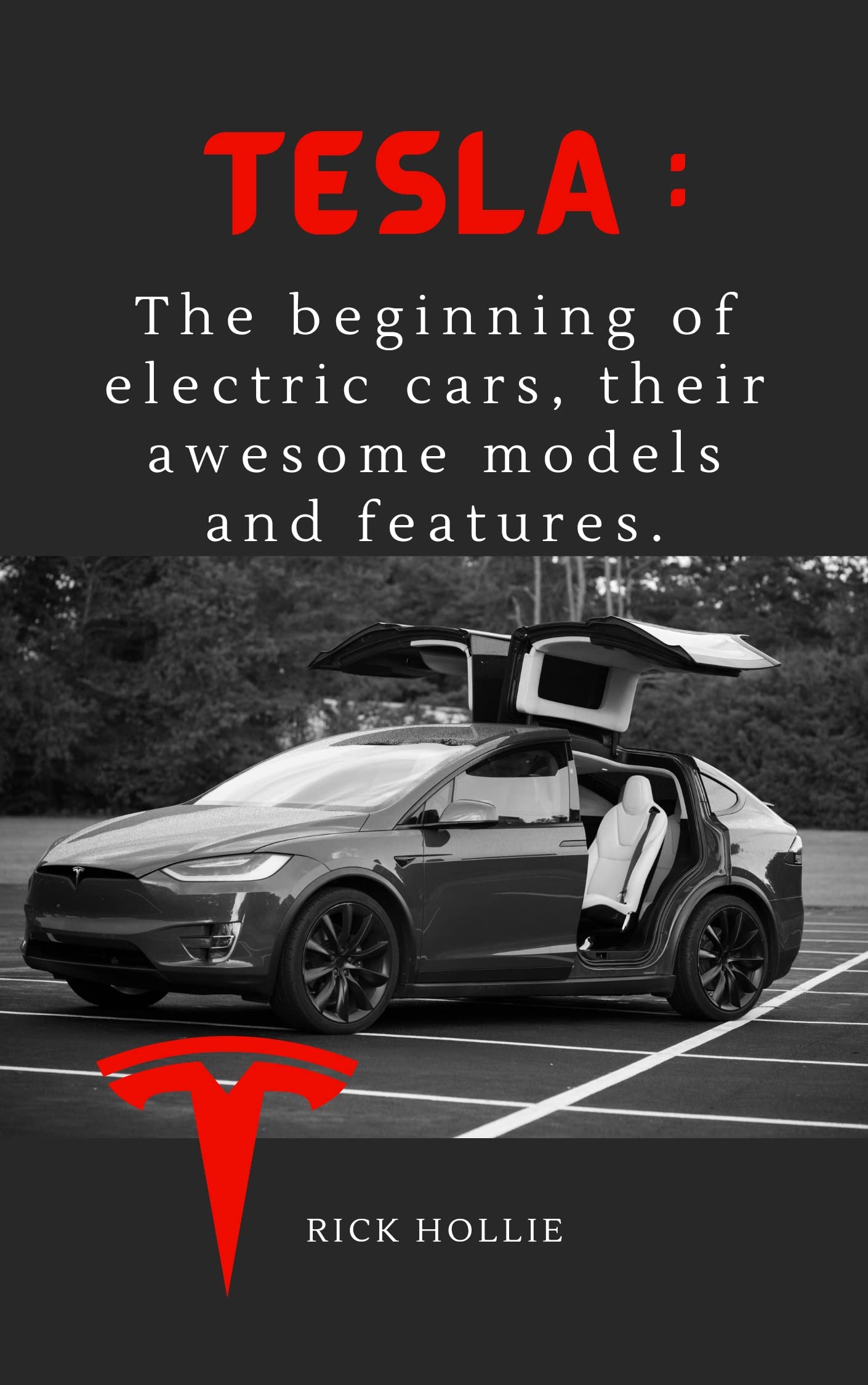 TESLA : The beginning of electric cars, their awesome models and ...