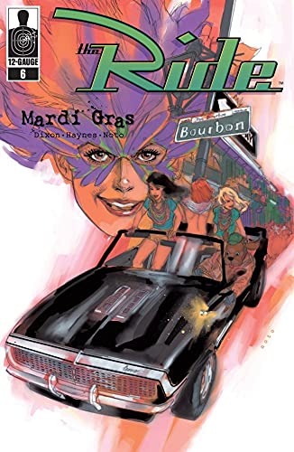The Ride #6 by Chuck Dixon | Goodreads
