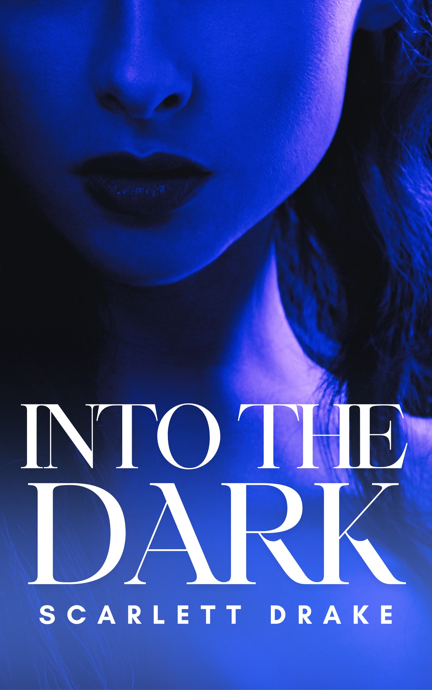 Into the Dark (The Dark Duology #2) by Scarlett Drake | Goodreads
