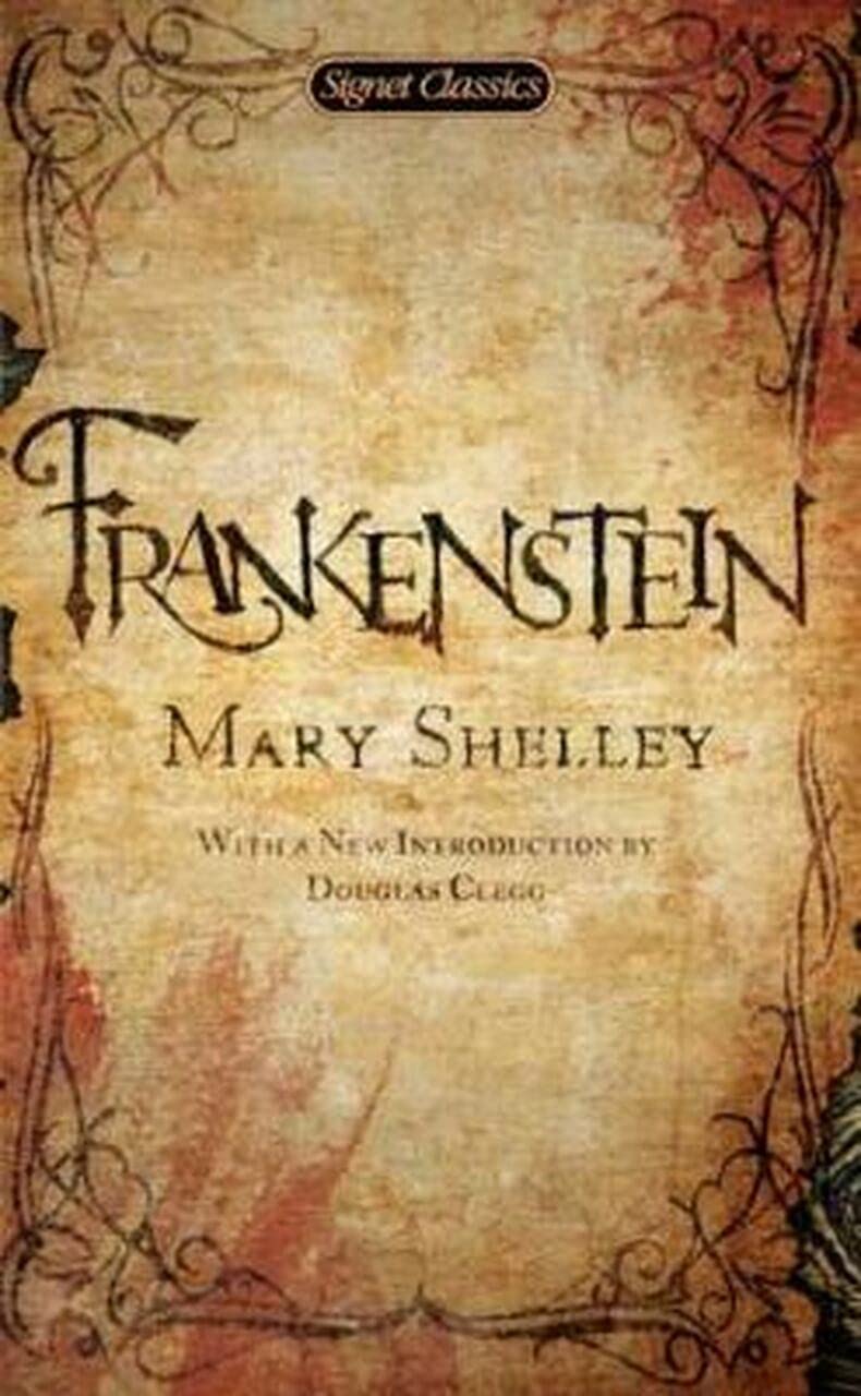 Frankenstein: The Original 1818 text by Mary Wollstonecraft Shelley ...