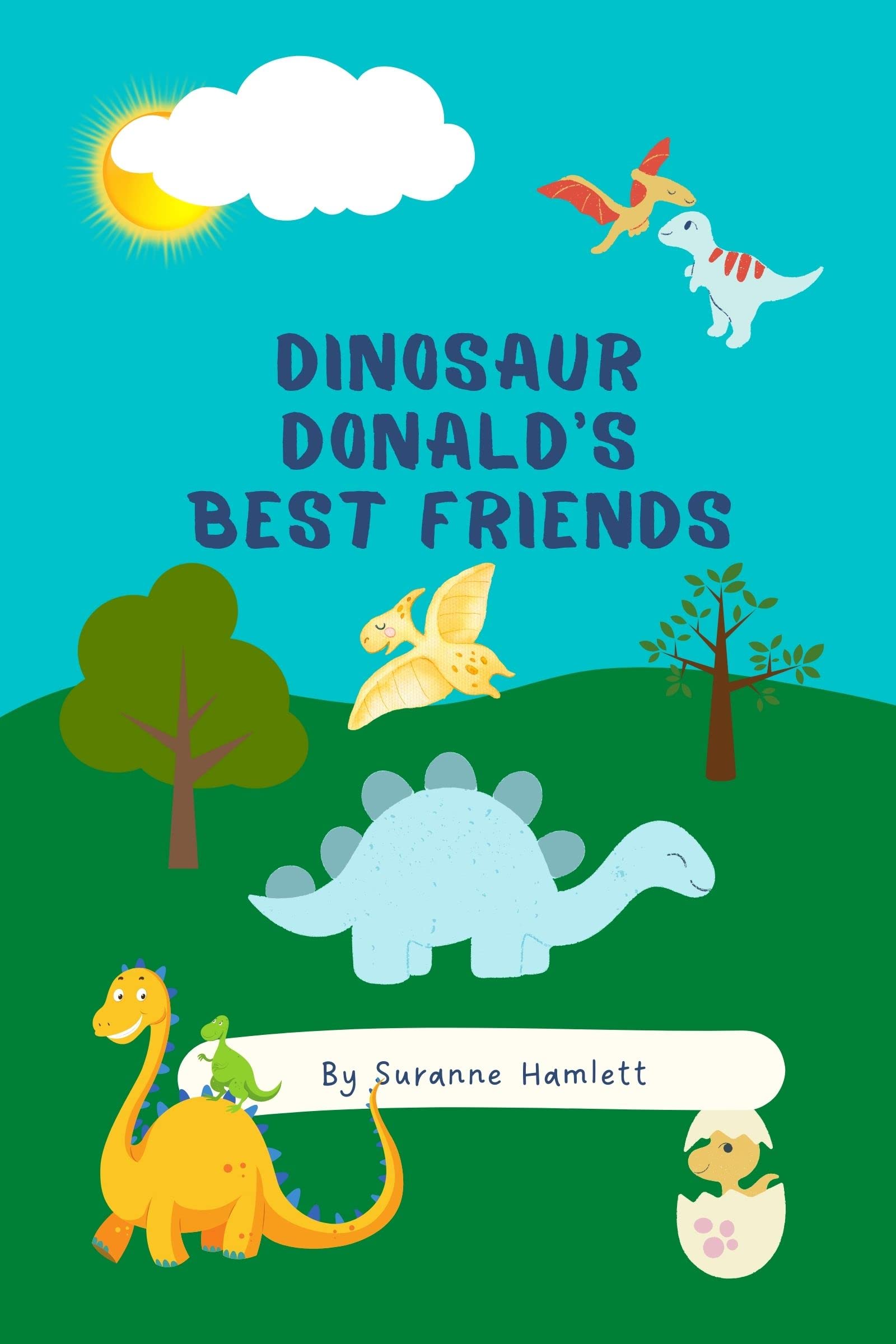 Dinosaur Donald's Best Friends: Dinosaur Bedtime Story Picture Book For ...