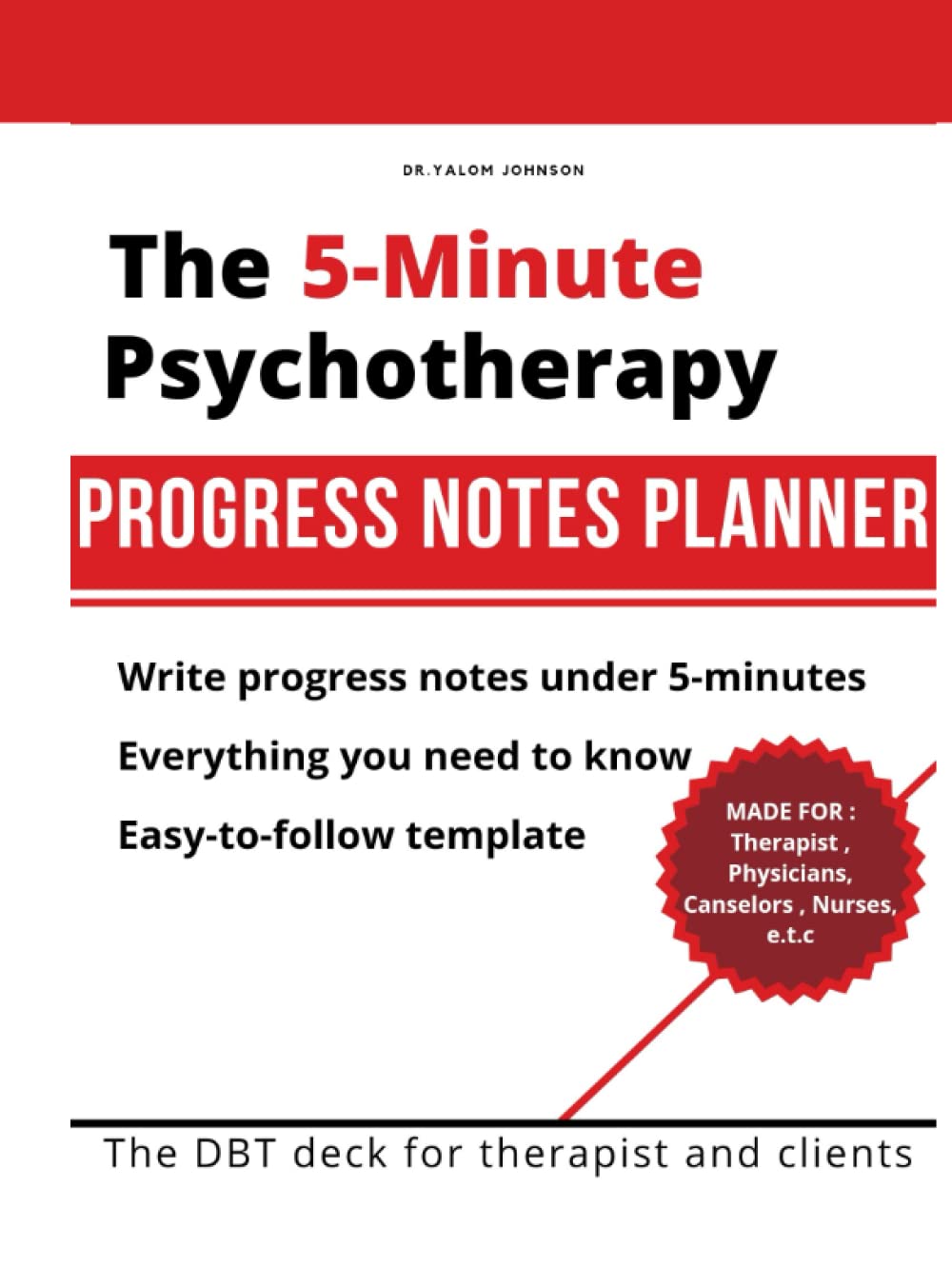 The 5 Minute Psychotherapy Progress Notes Planner: The DBT Deck for ...