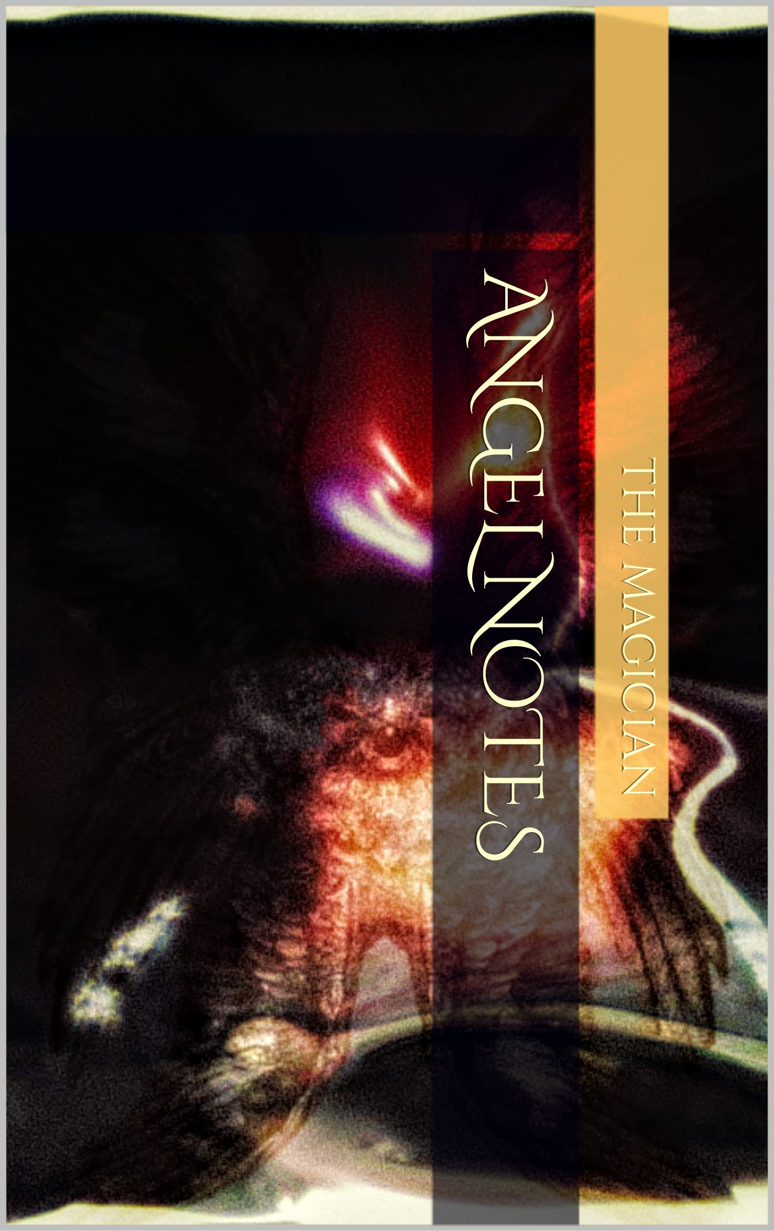 Angel Notes by The Magician | Goodreads