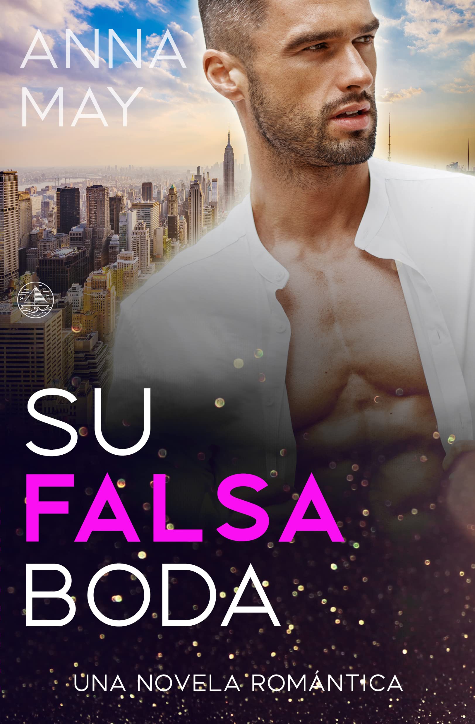 SU FALSA BODA: Una novela romántica de multimillonarios (de enemigos a ...