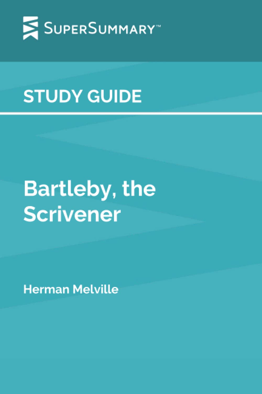 Study Guide: Bartleby, the Scrivener by Herman Melville by SuperSummary ...