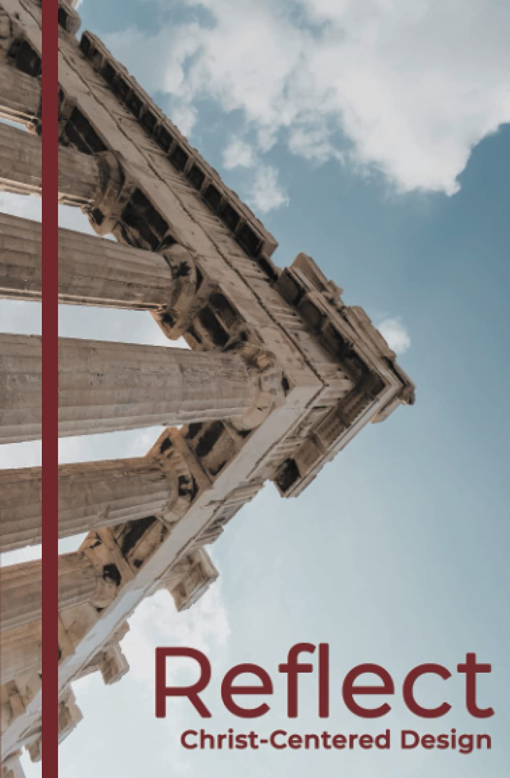 Reflect: Christ-Centered Design by Wheaton Press | Goodreads