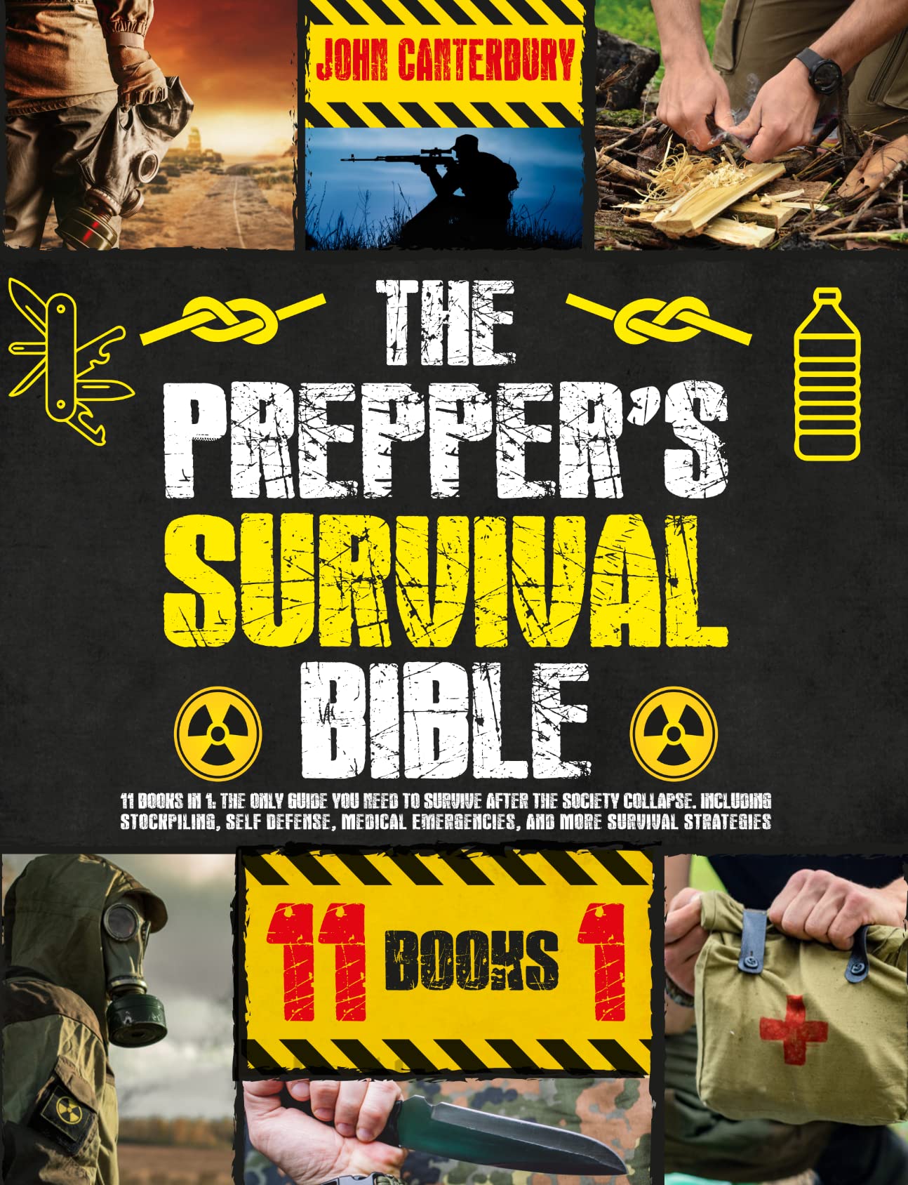 Prepper’s Survival Bible: 11 Books in 1: The Only Guide You Need to ...