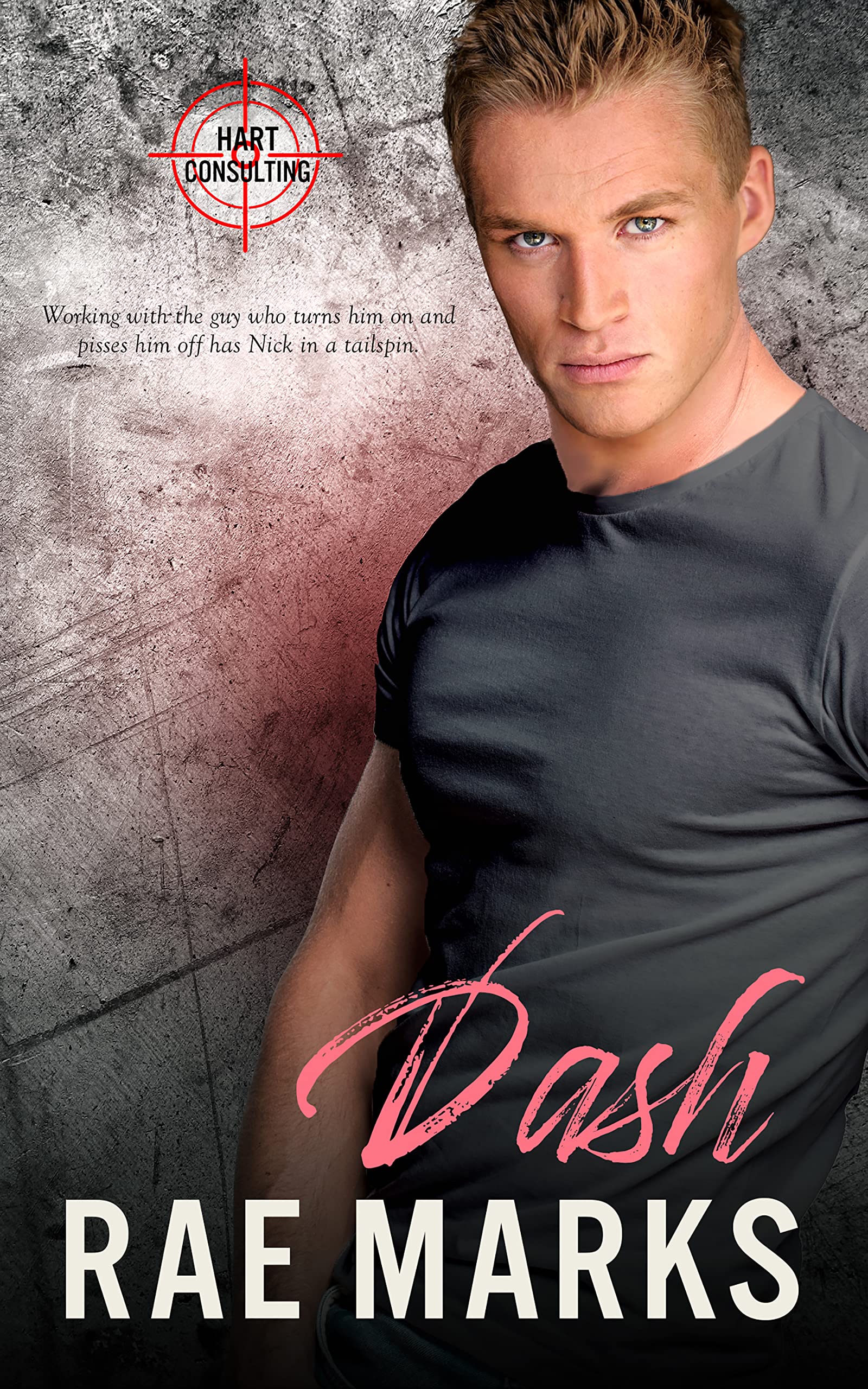 Dash (Hart Consulting) by Rae Marks | Goodreads