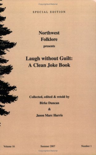 Laugh without Guilt: A Clean Joke Book by Birke Duncan | Goodreads
