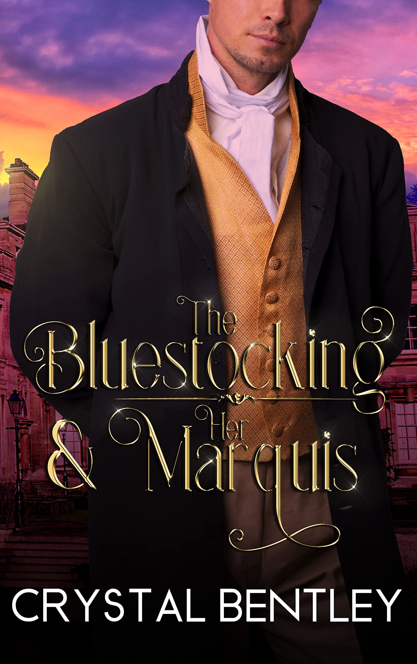 The Bluestocking & Her Marquis by Crystal Bentley | Goodreads