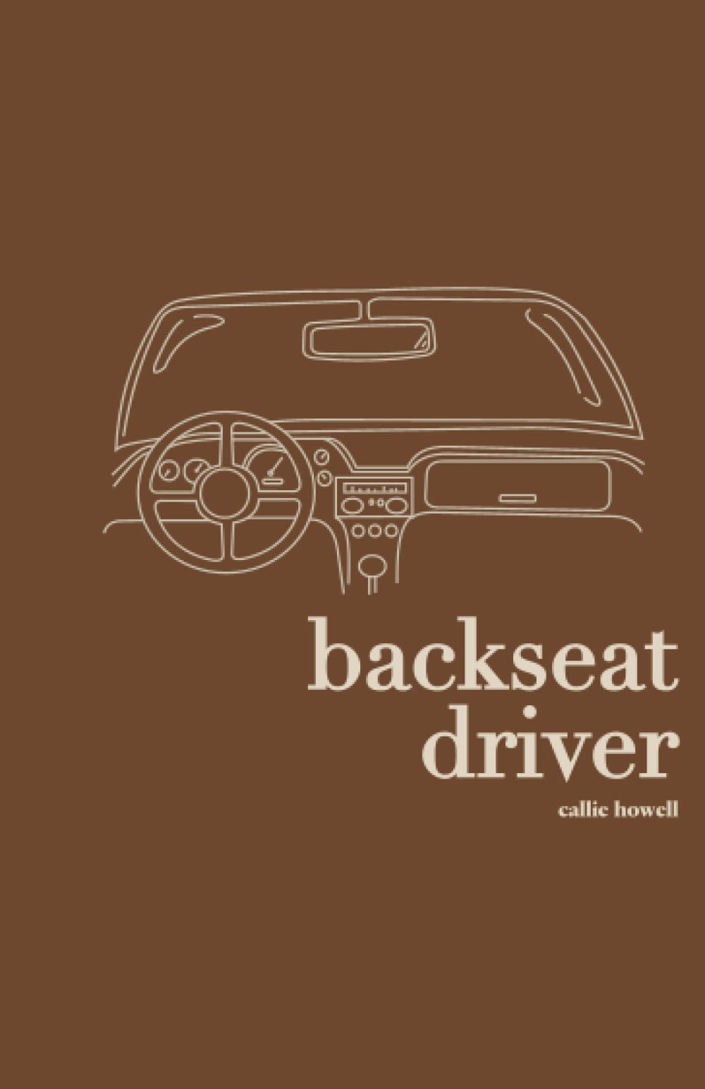 backseat driver by Callie Howell | Goodreads