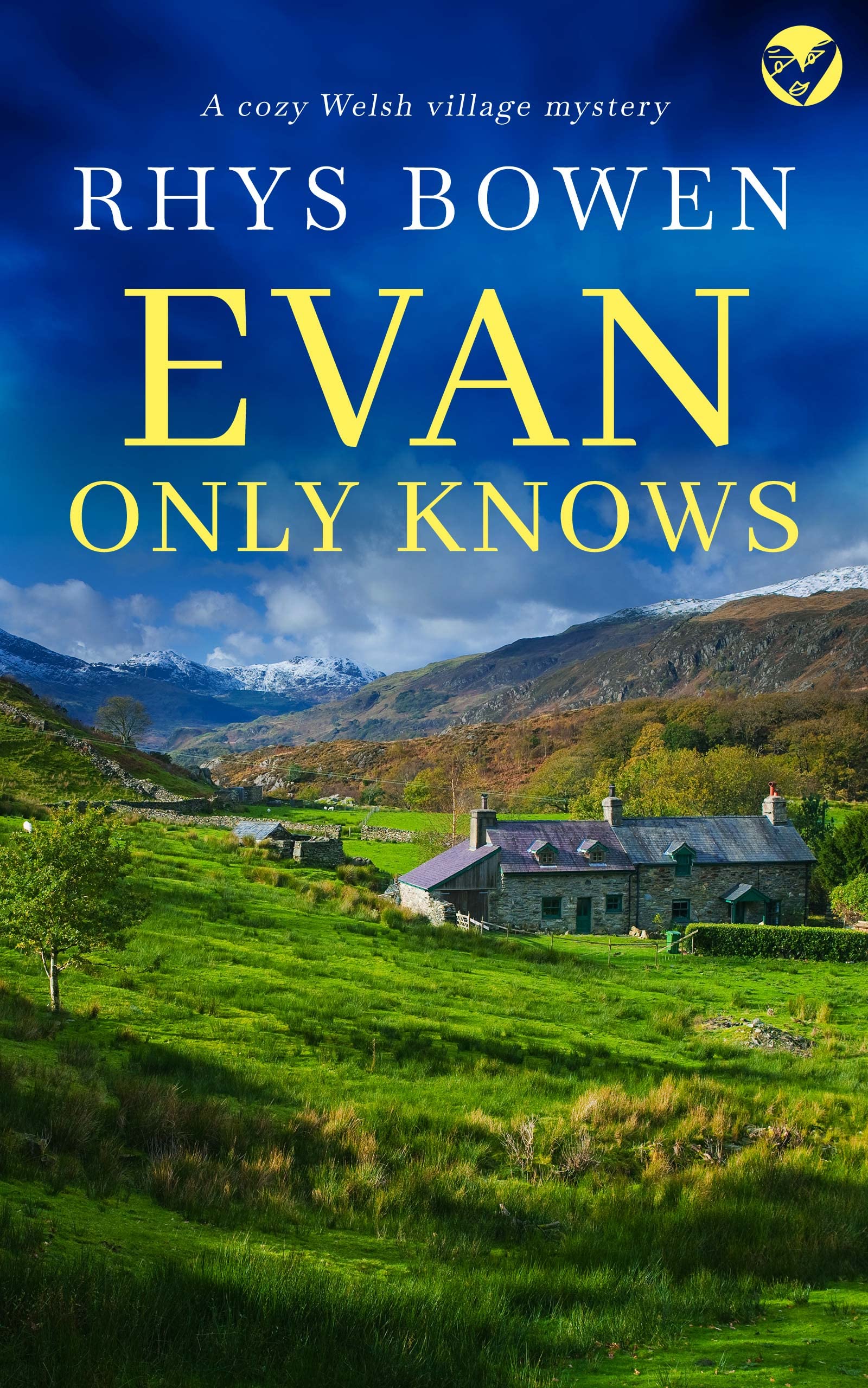Evan Only Knows (Constable Evans Cozy Mysteries #7) by Rhys Bowen ...
