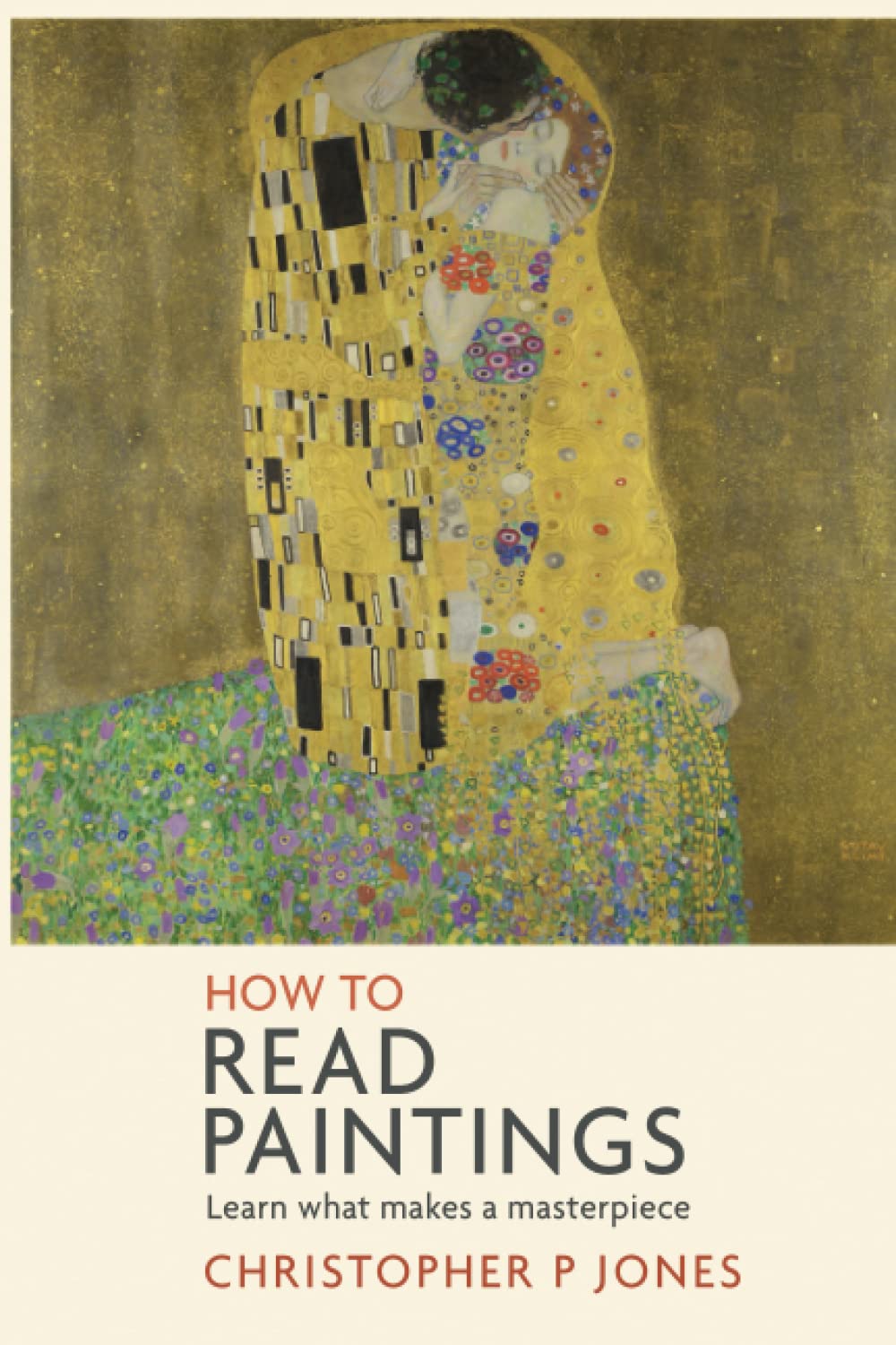 How to Read Paintings: Learn about masterpieces from art history by ...