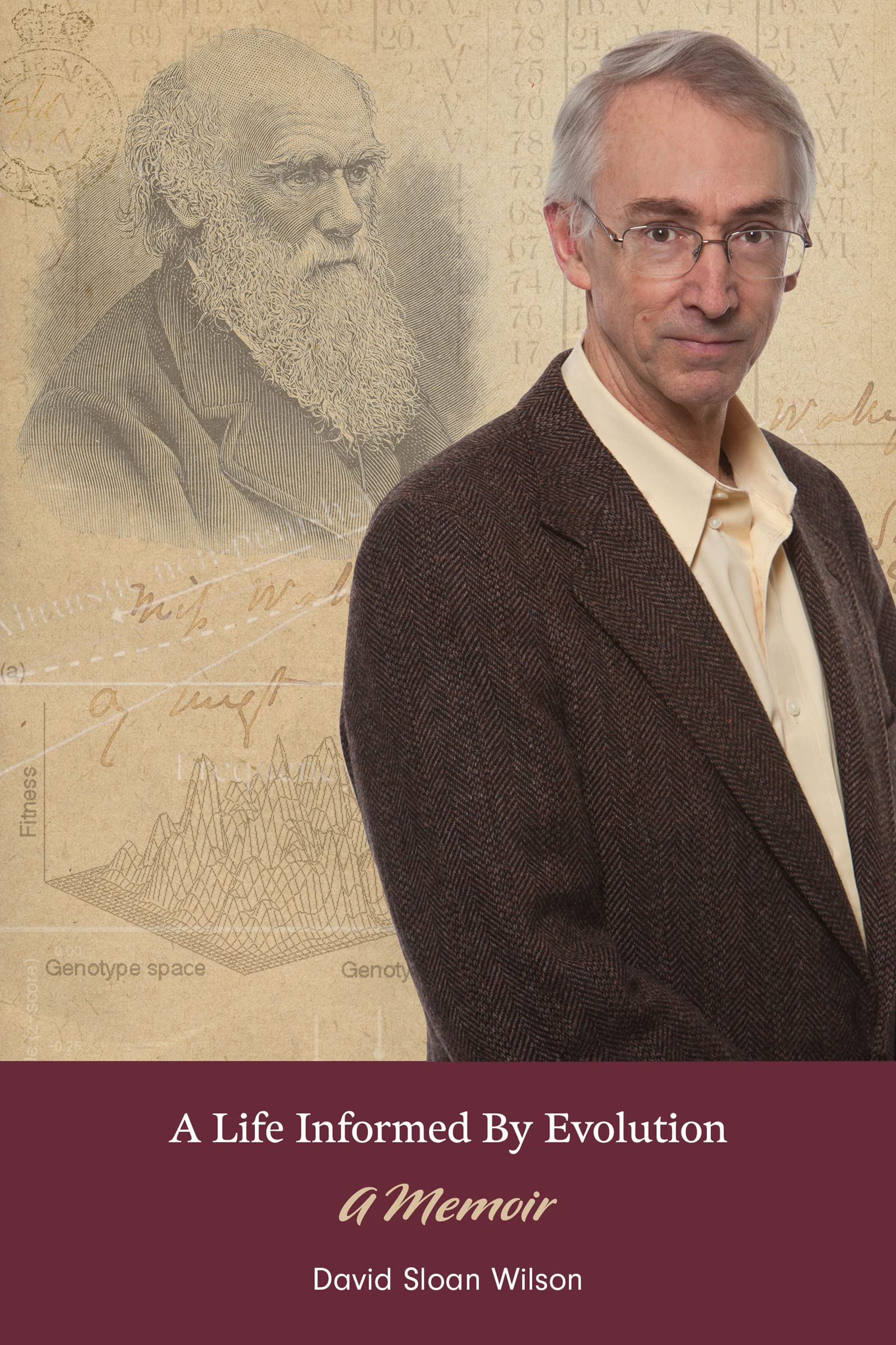 A Life Informed By Evolution: A Memoir by David Sloan Wilson | Goodreads