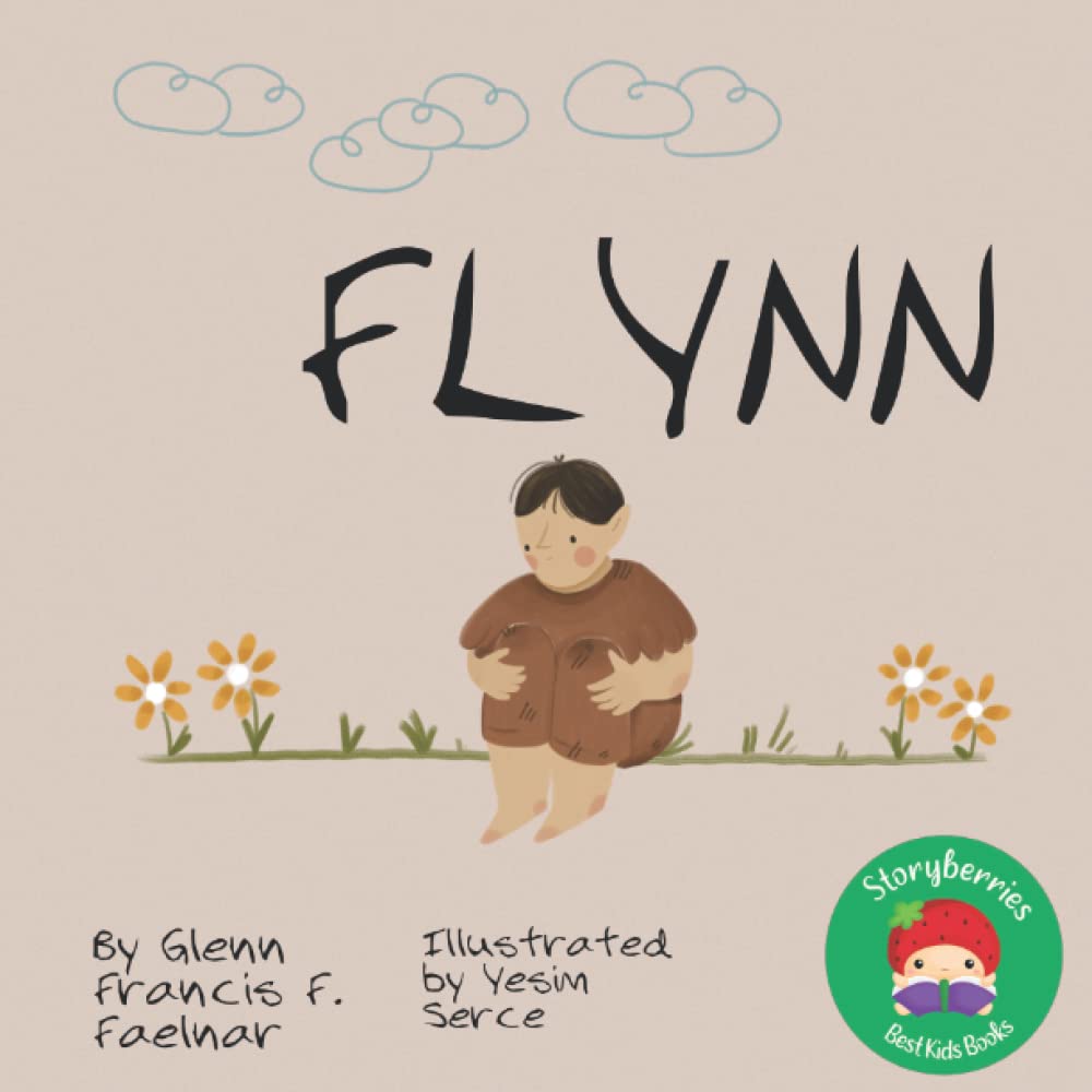 Flynn: A Magical Story About Trying With All Your Heart Until You ...
