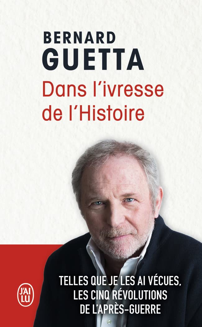 Dans l'ivresse de l'Histoire by Bernard Guetta | Goodreads
