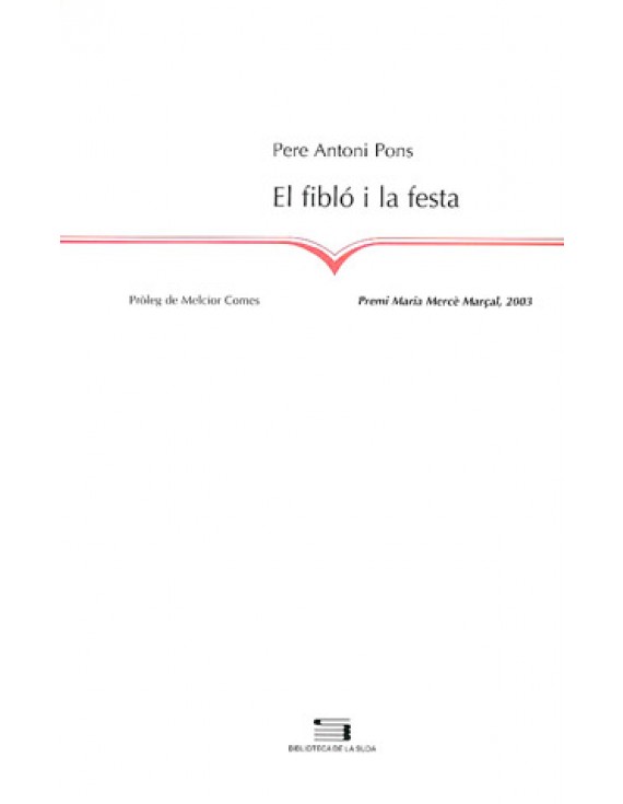 El fibló i la festa by Pere Antoni Pons | Goodreads