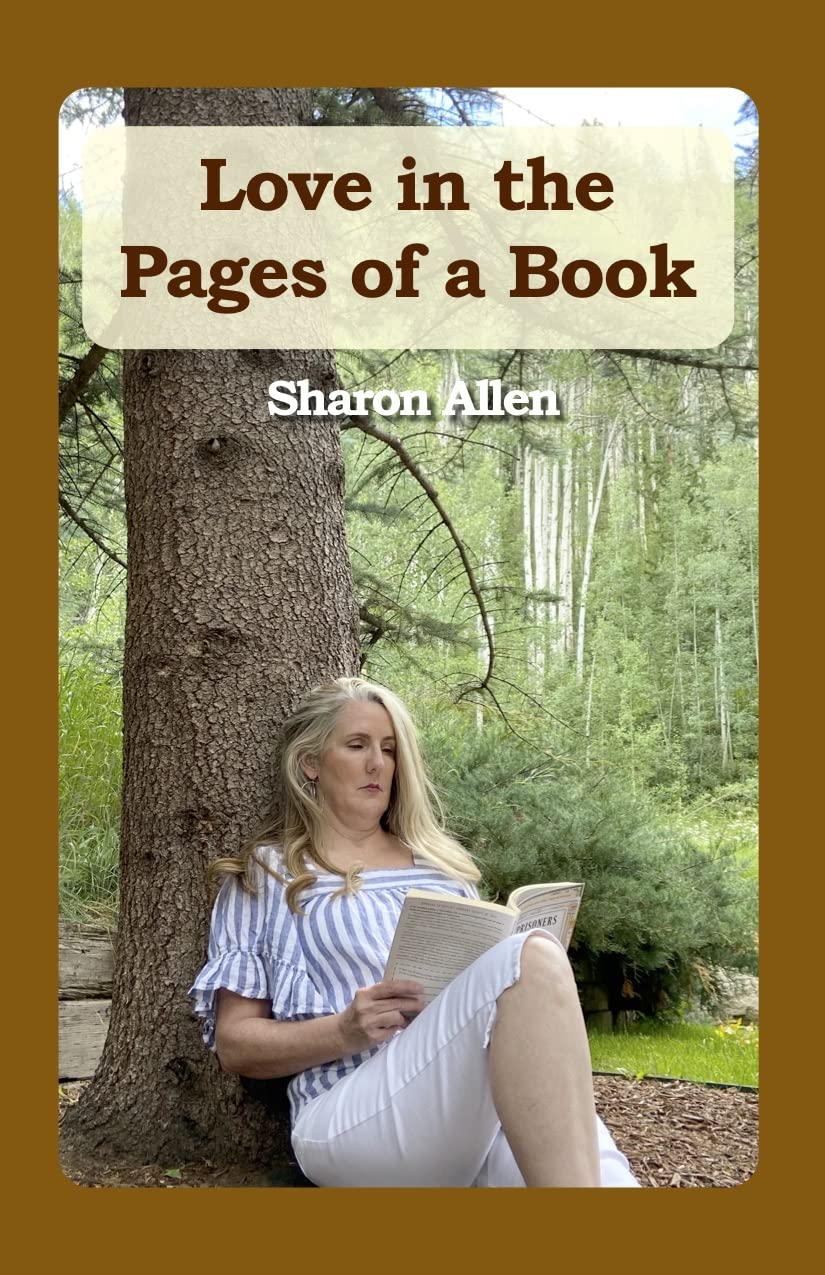 Love In The Pages of a Book by Sharon Allen | Goodreads
