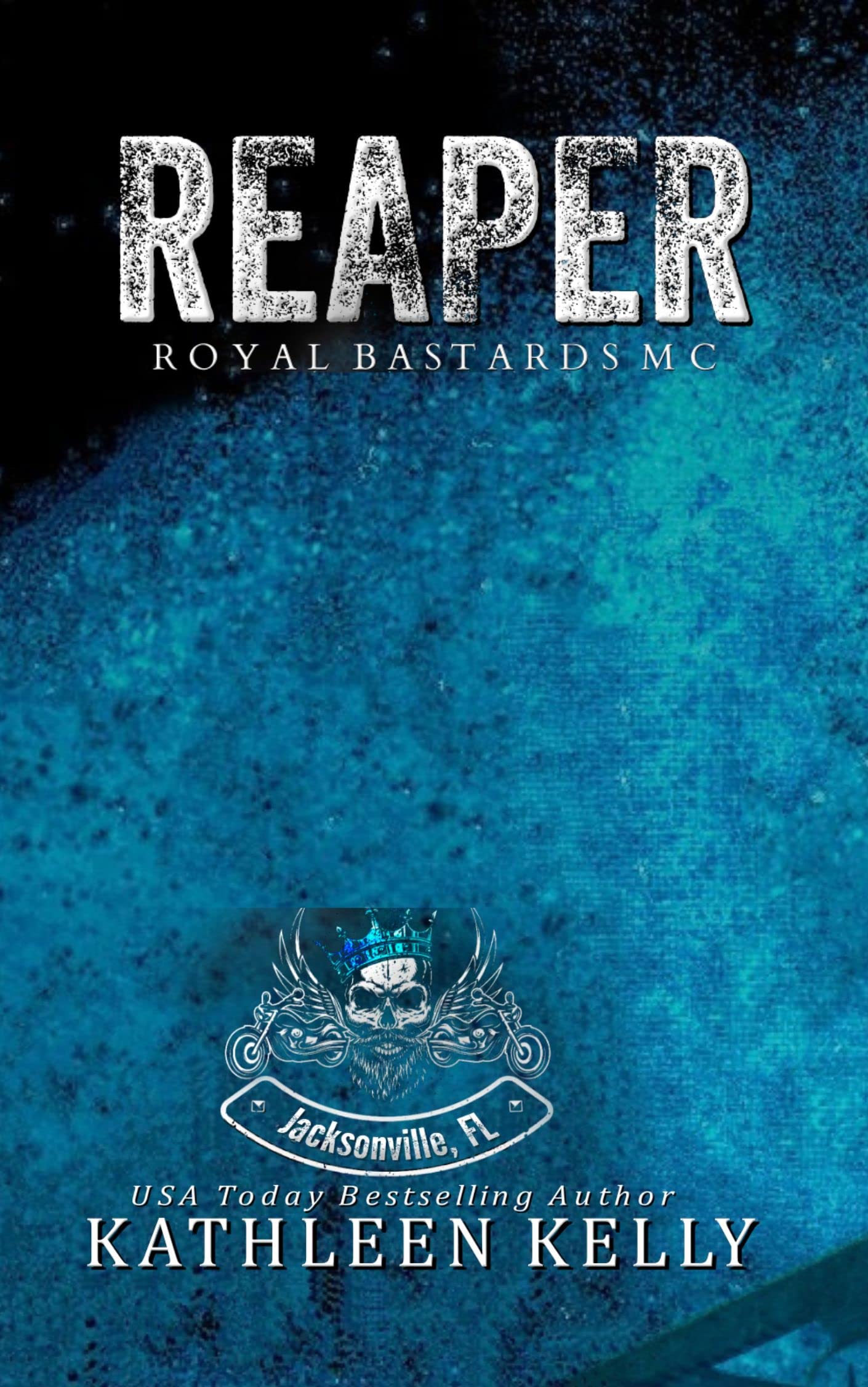 Reaper (Royal Bastards MC: Jacksonville, FL #2) by Kathleen Kelly ...