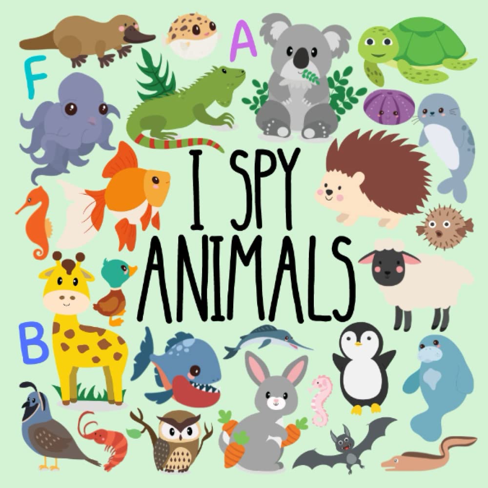 I Spy Animals: A Fun Guessing Game For Little Kids, Toddler and ...