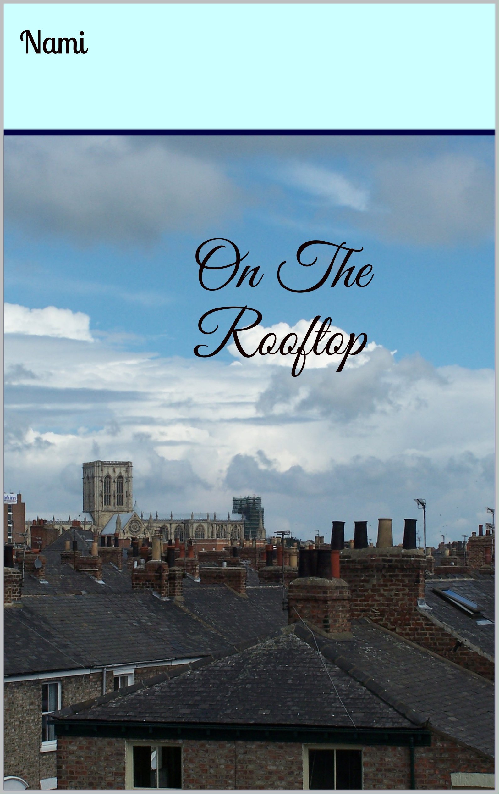 On The Rooftop by Nami | Goodreads