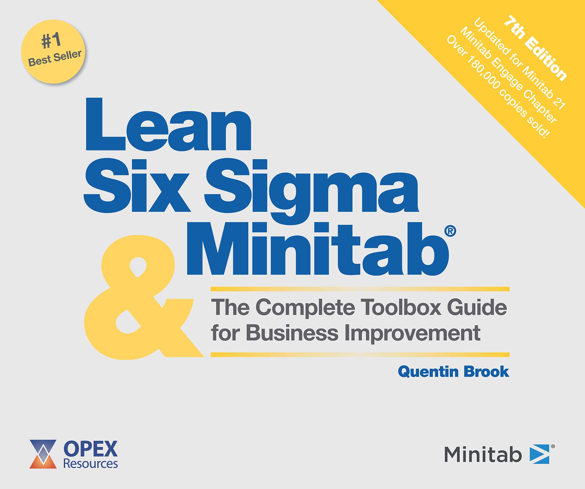 Lean Six Sigma and Minitab (7th Edition): The Complete Toolbox Guide ...