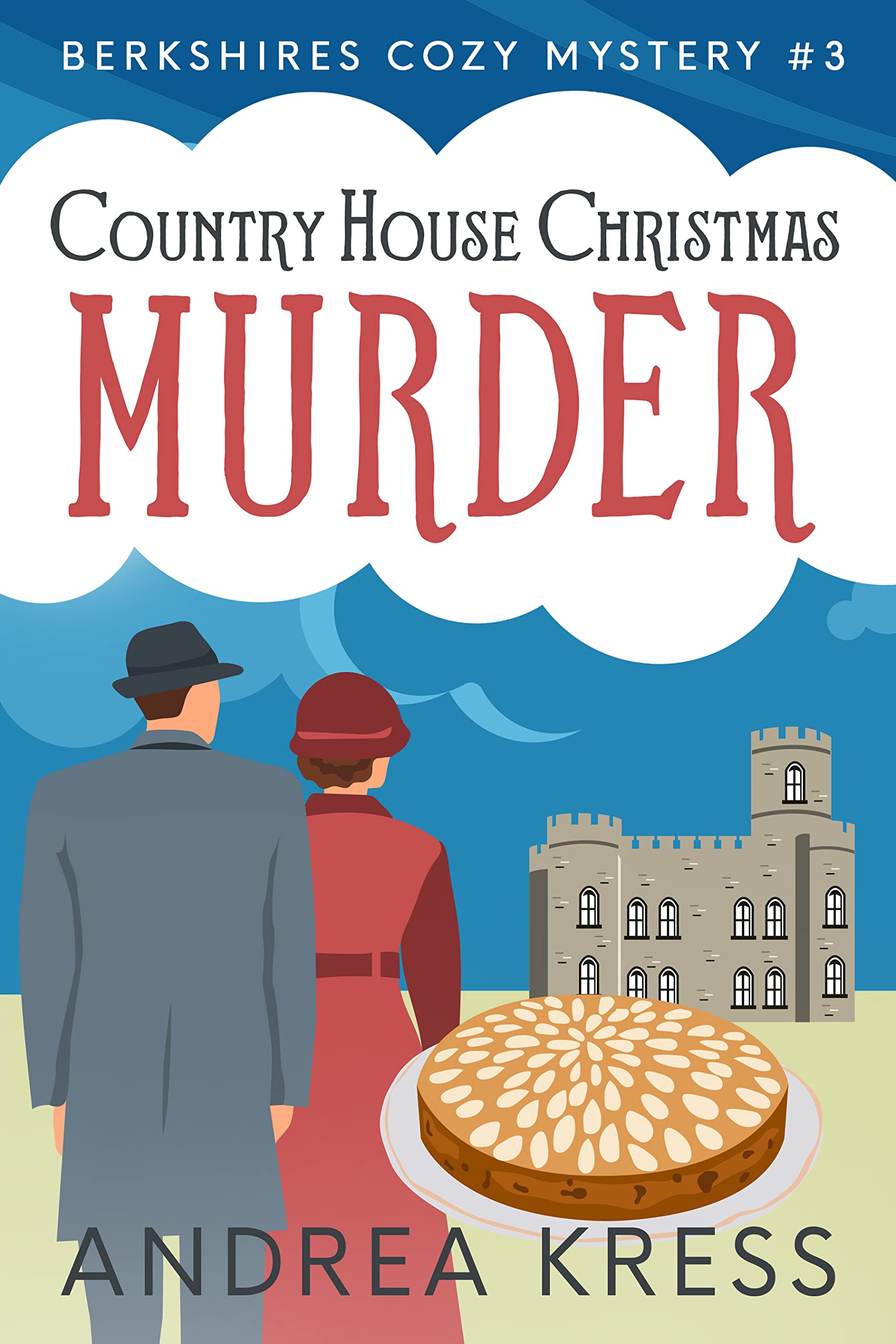 Country House Christmas Murder by ANDREA KRESS | Goodreads