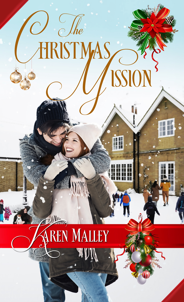 The Christmas Mission by Karen Malley | Goodreads