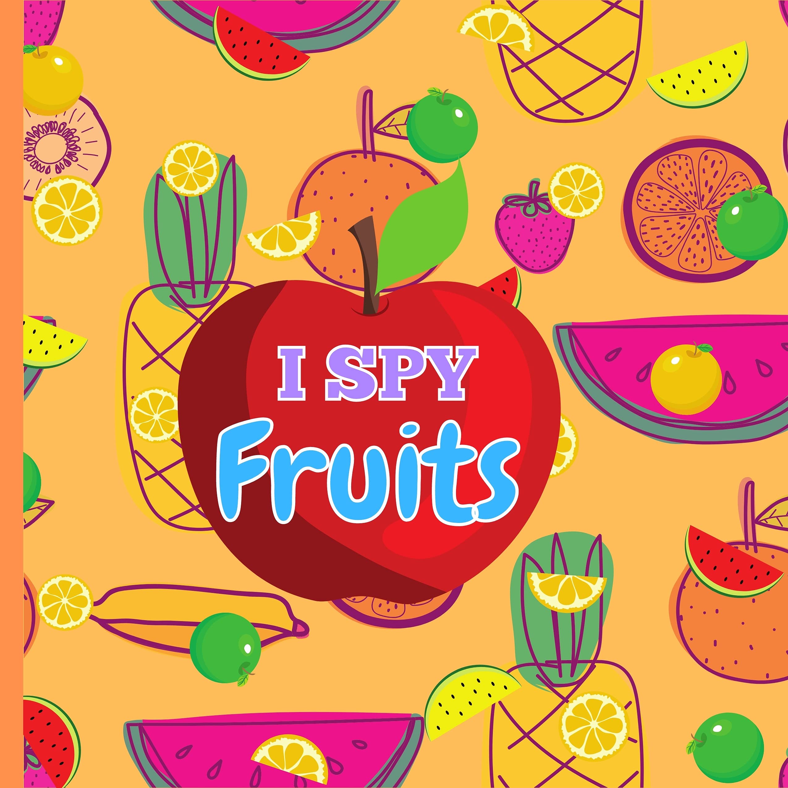 I Spy Fruits: toddlers kindergarten Picture idea Activity workbook ...