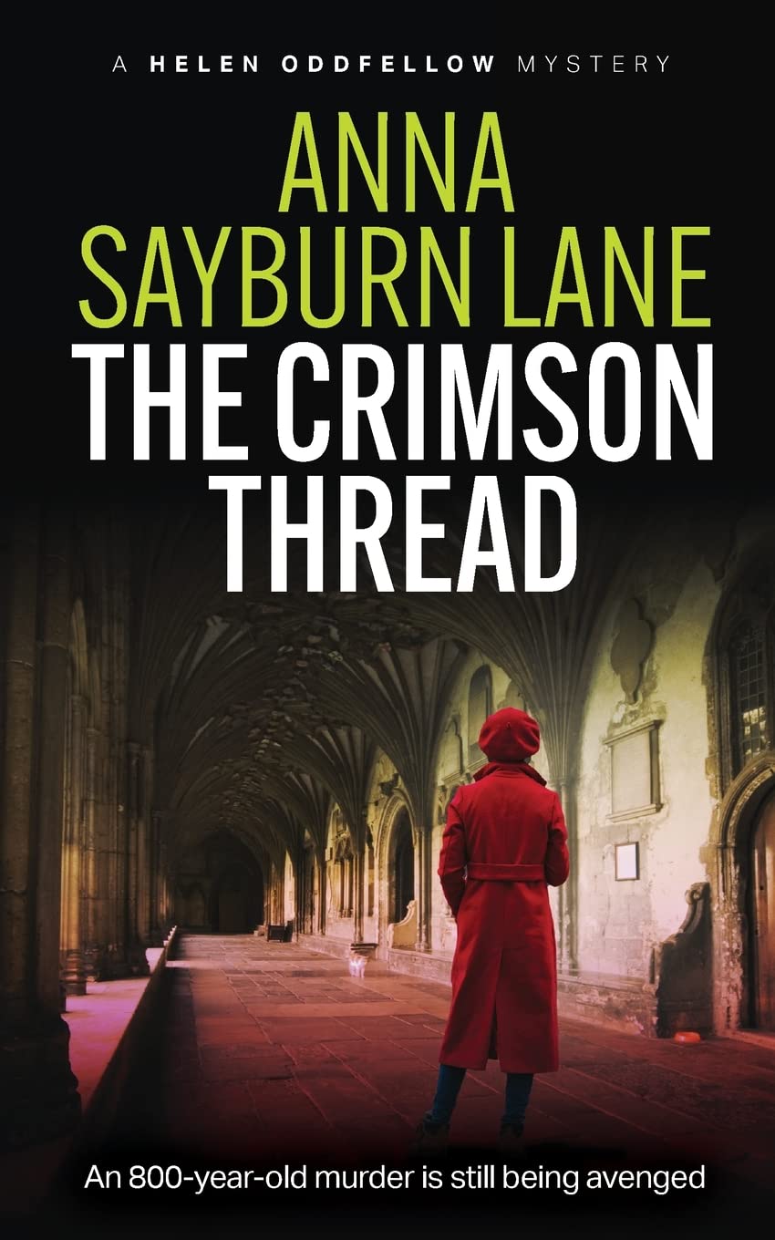 The Crimson Thread (Helen Oddfellow Mystery) by Anna Sayburn Lane ...