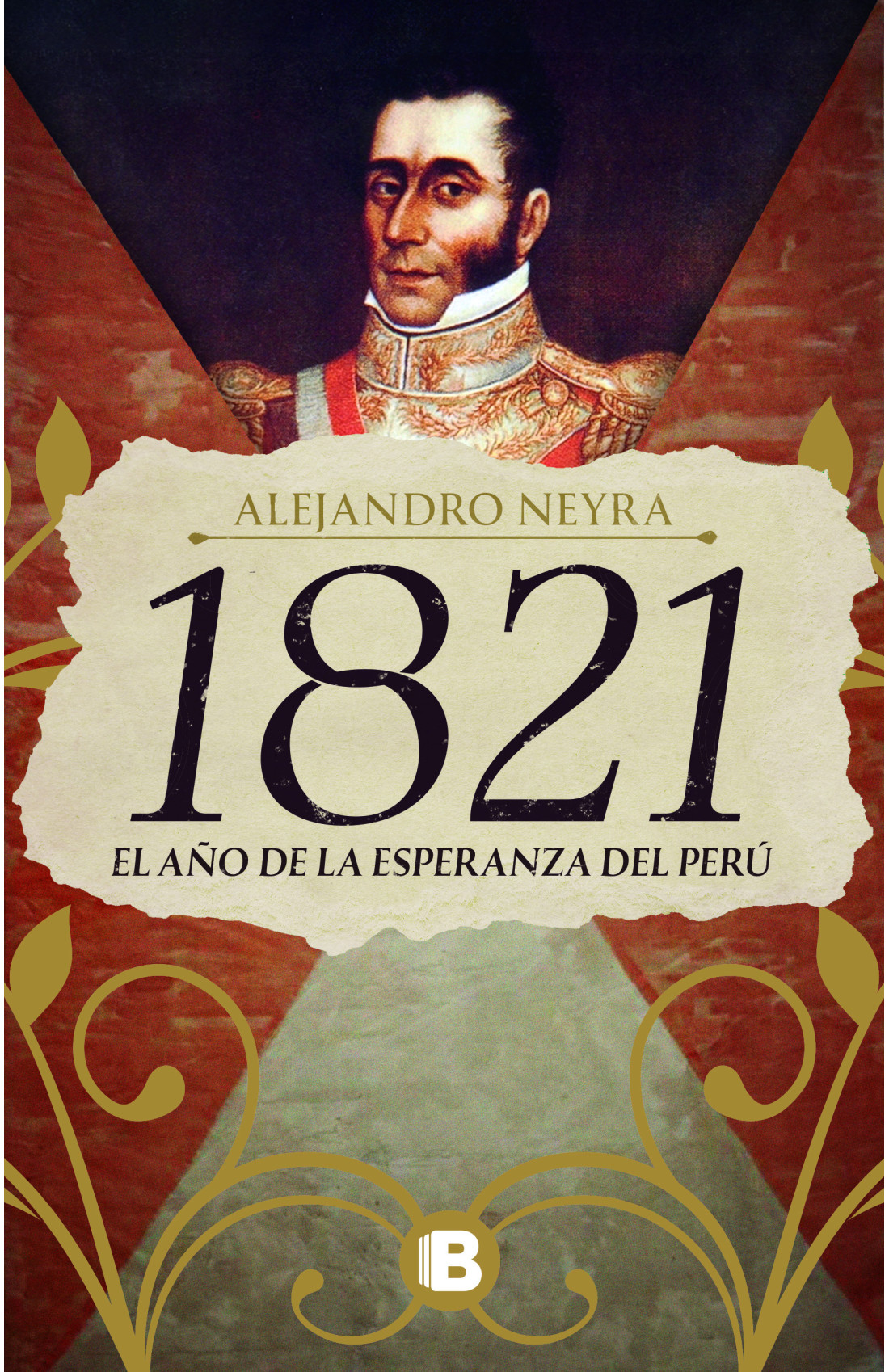 1821: El año de la esperanza del Perú by Alejandro Neyra | Goodreads