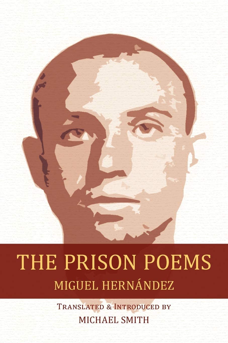 Prison Poems, The (Free Verse Editions) by Miguel Hernández | Goodreads