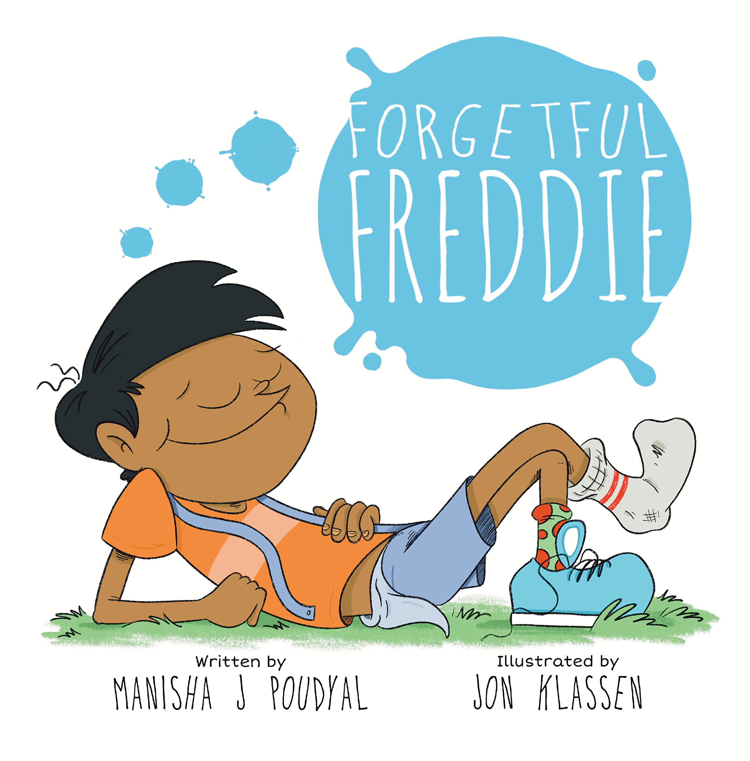 Forgetful Freddie by Manisha J Poudyal | Goodreads
