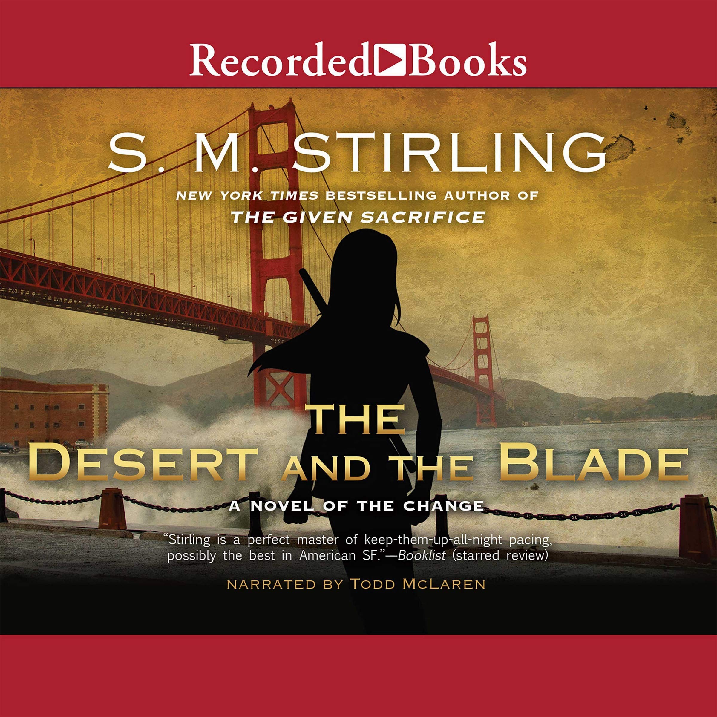 The Desert and the Blade by S.M. Stirling | Goodreads