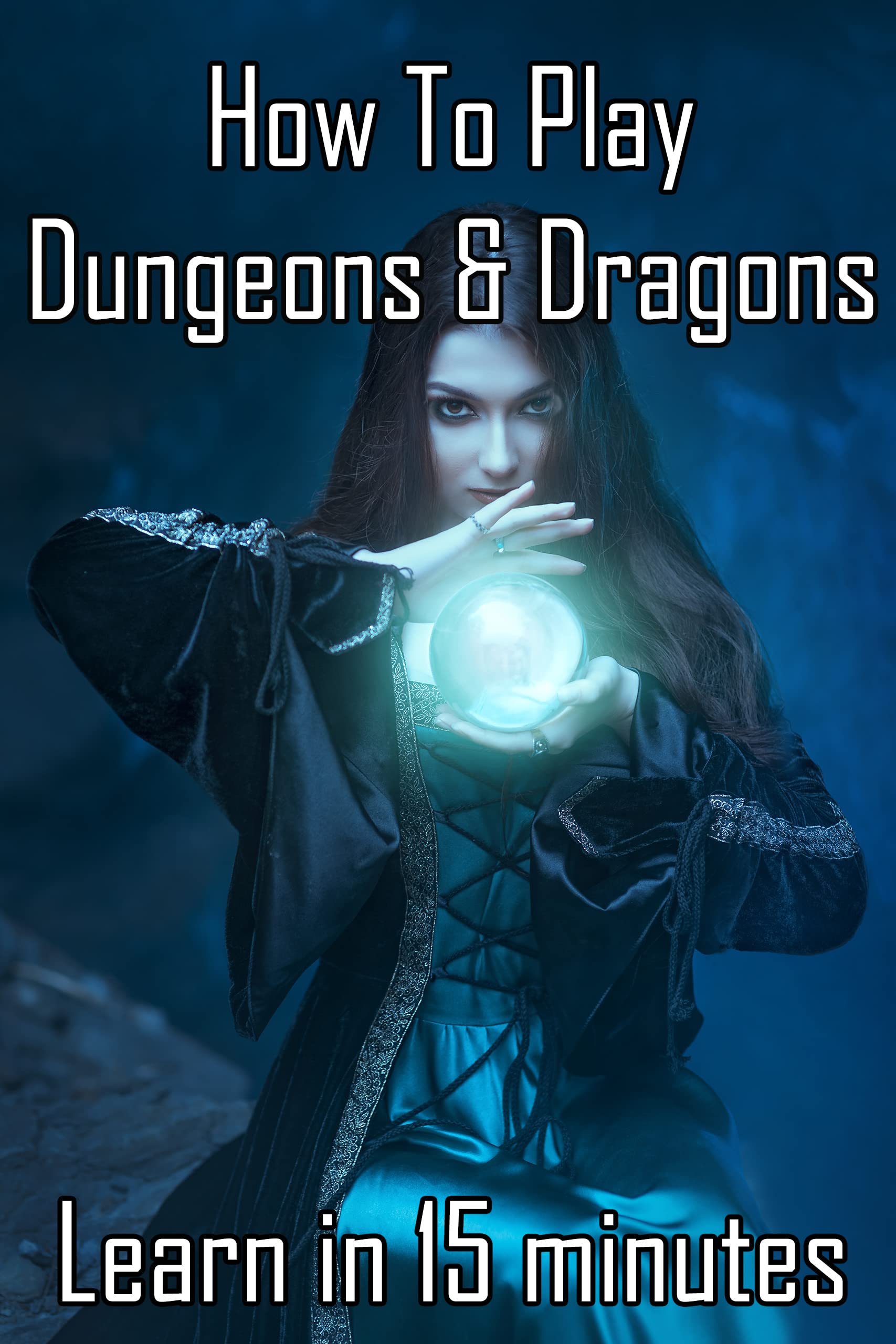 How To Play Dungeons and Dragons in Minutes: DnD Quick Guide by Juan ...