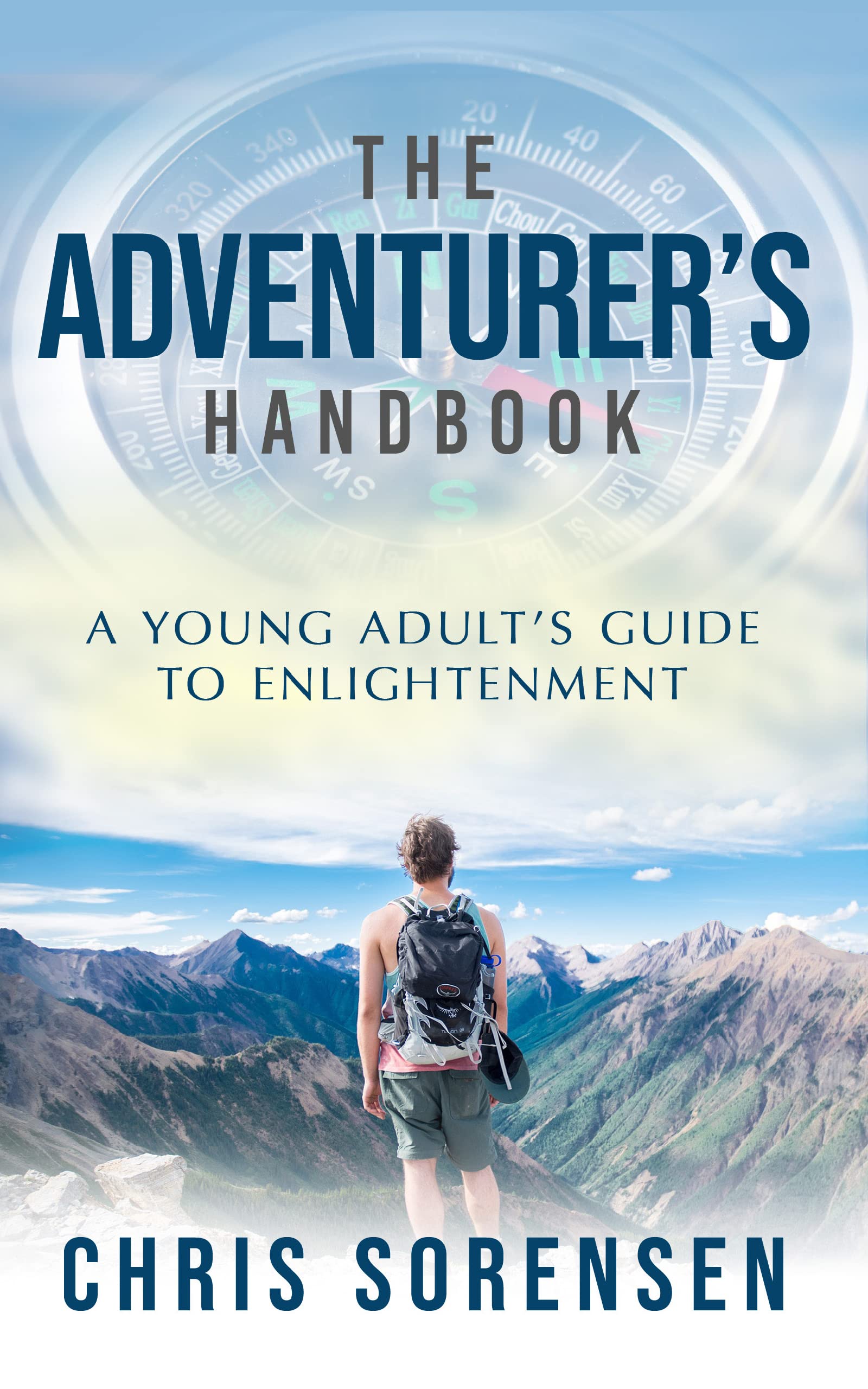 The Adventurer's Handbook: A Young Adult's Guide To Enlightenment by ...
