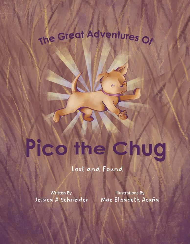 The Great Adventures of Pico the Chug: Lost and Found by Jessica A ...