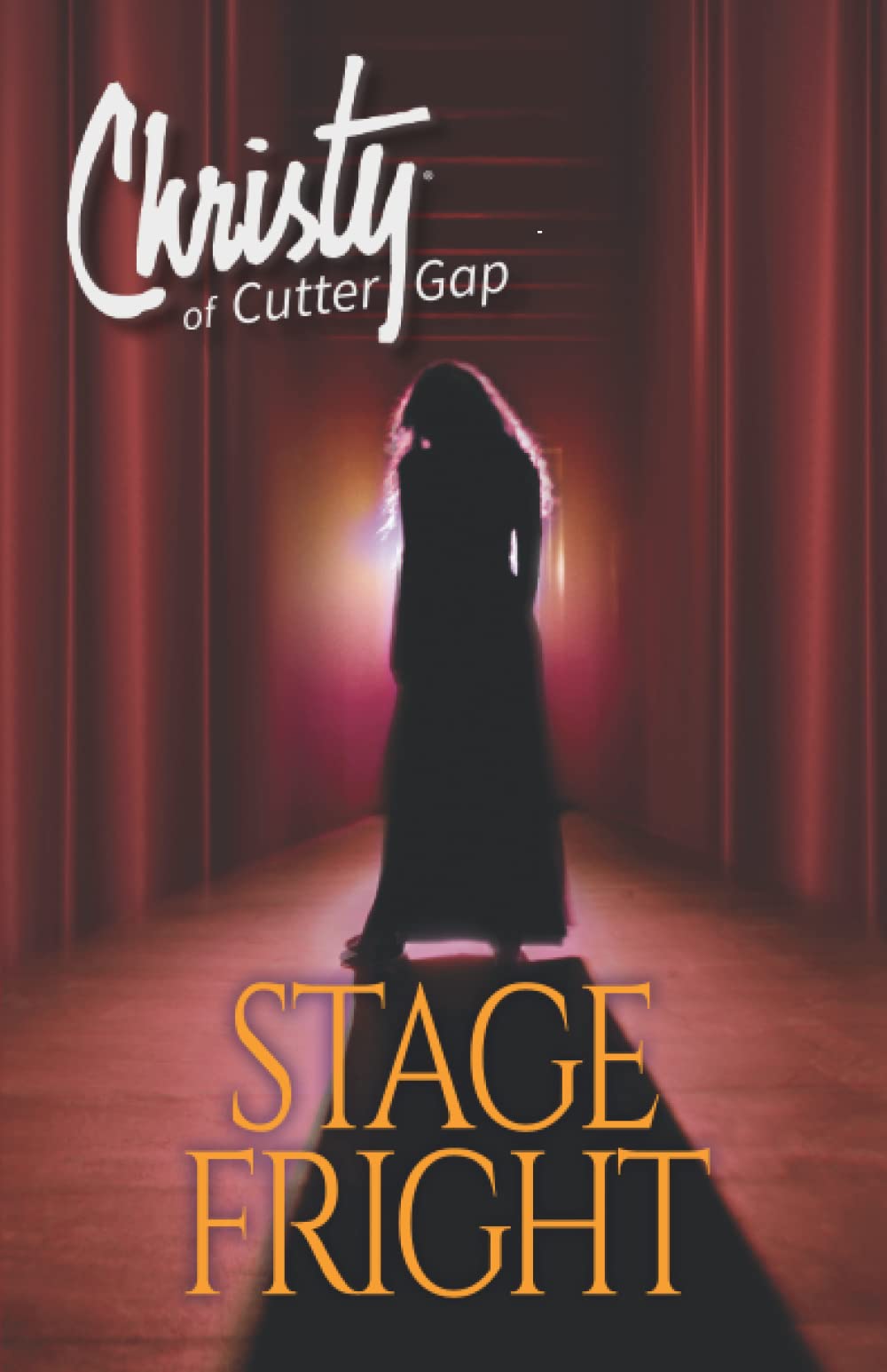 Stage Fright (Christy of Cutter Gap) by Catherine Marshall | Goodreads