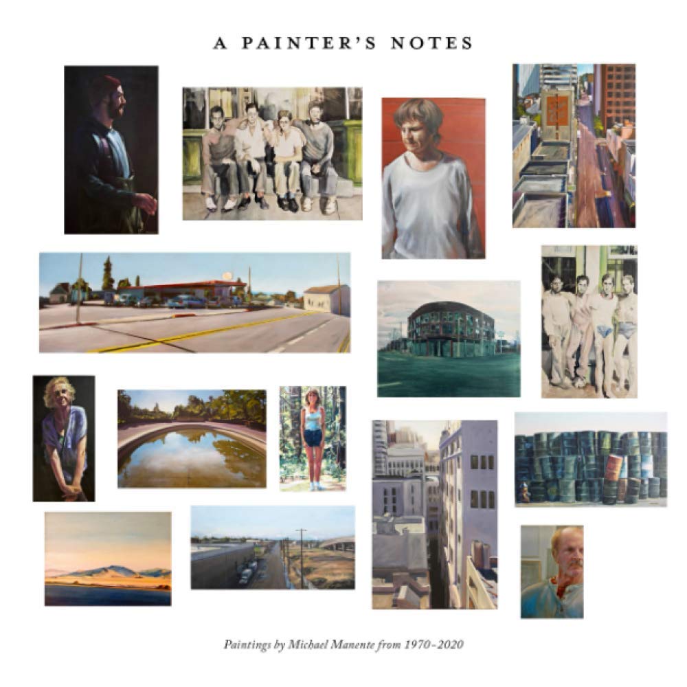 A Painter's Notes: Paintings by Michael Manente from 1970 to 2020 by ...