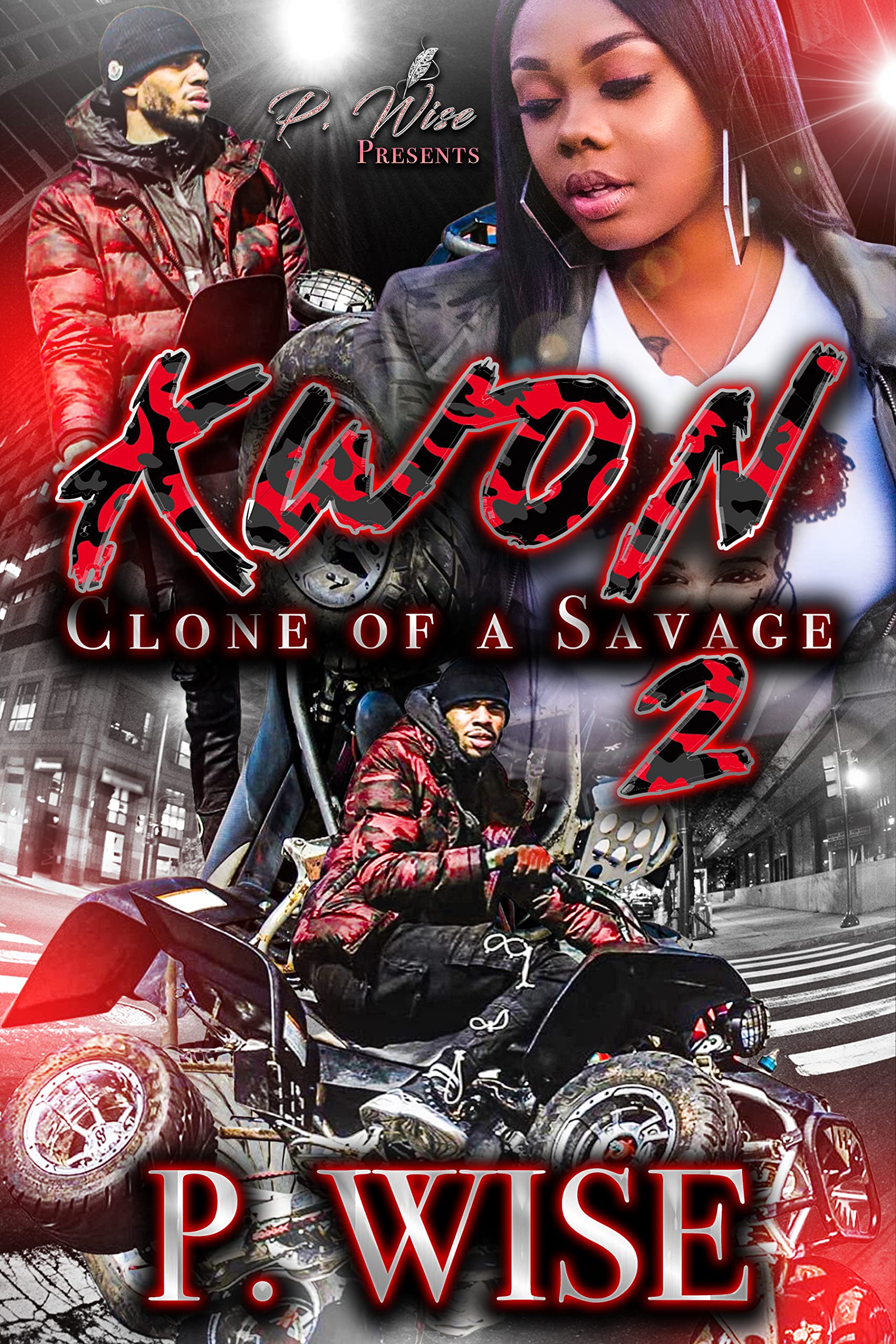 Kwon: Clone of a Savage 2 by P. Wise | Goodreads