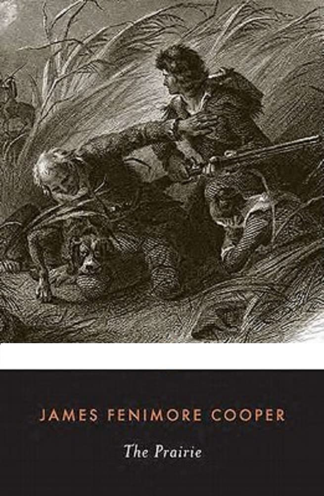 The Prairie Complete Illustrated and Unabridged Edition by James ...