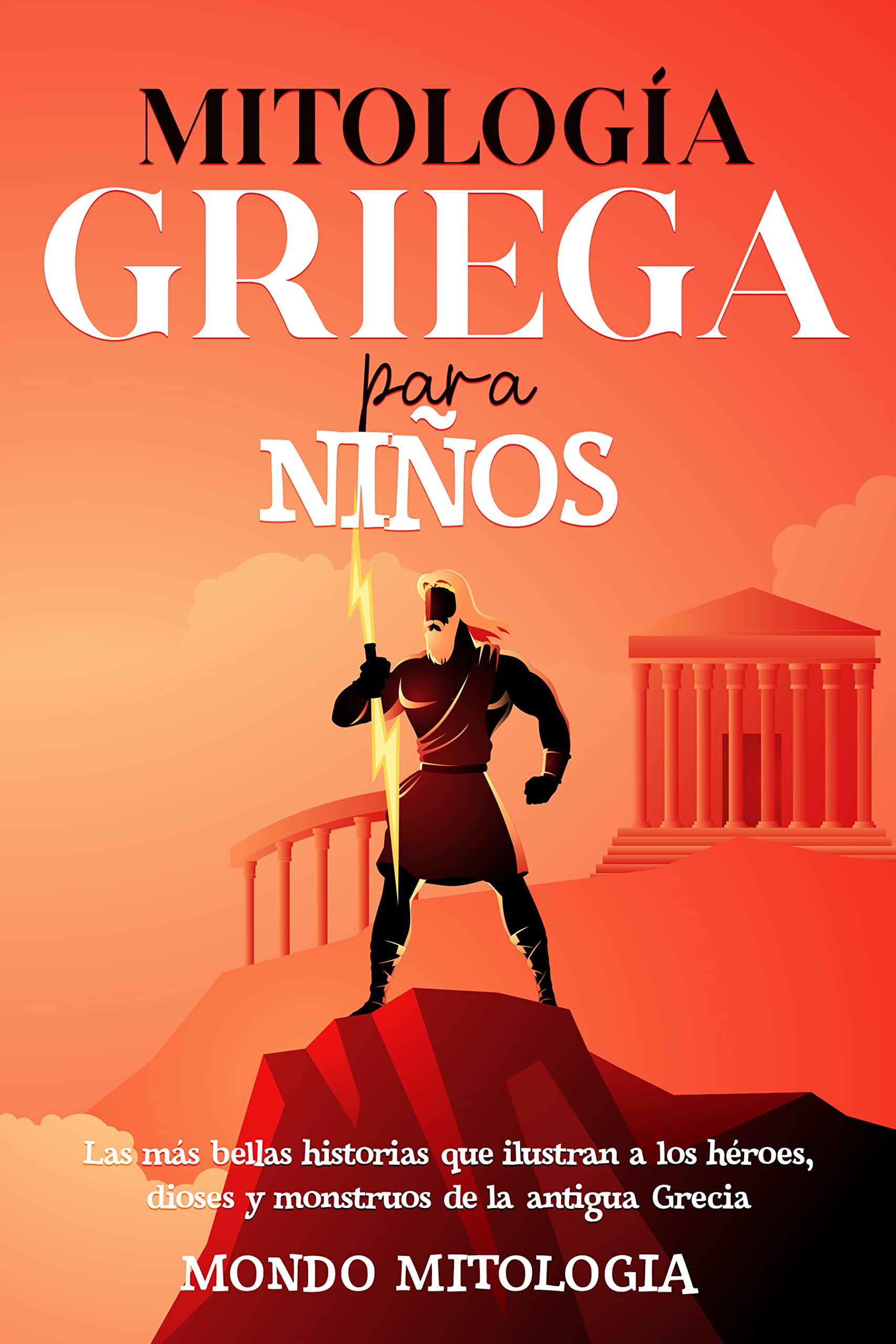 Mitología Griega Para Niños: Las más bellas historias que ilustran a ...