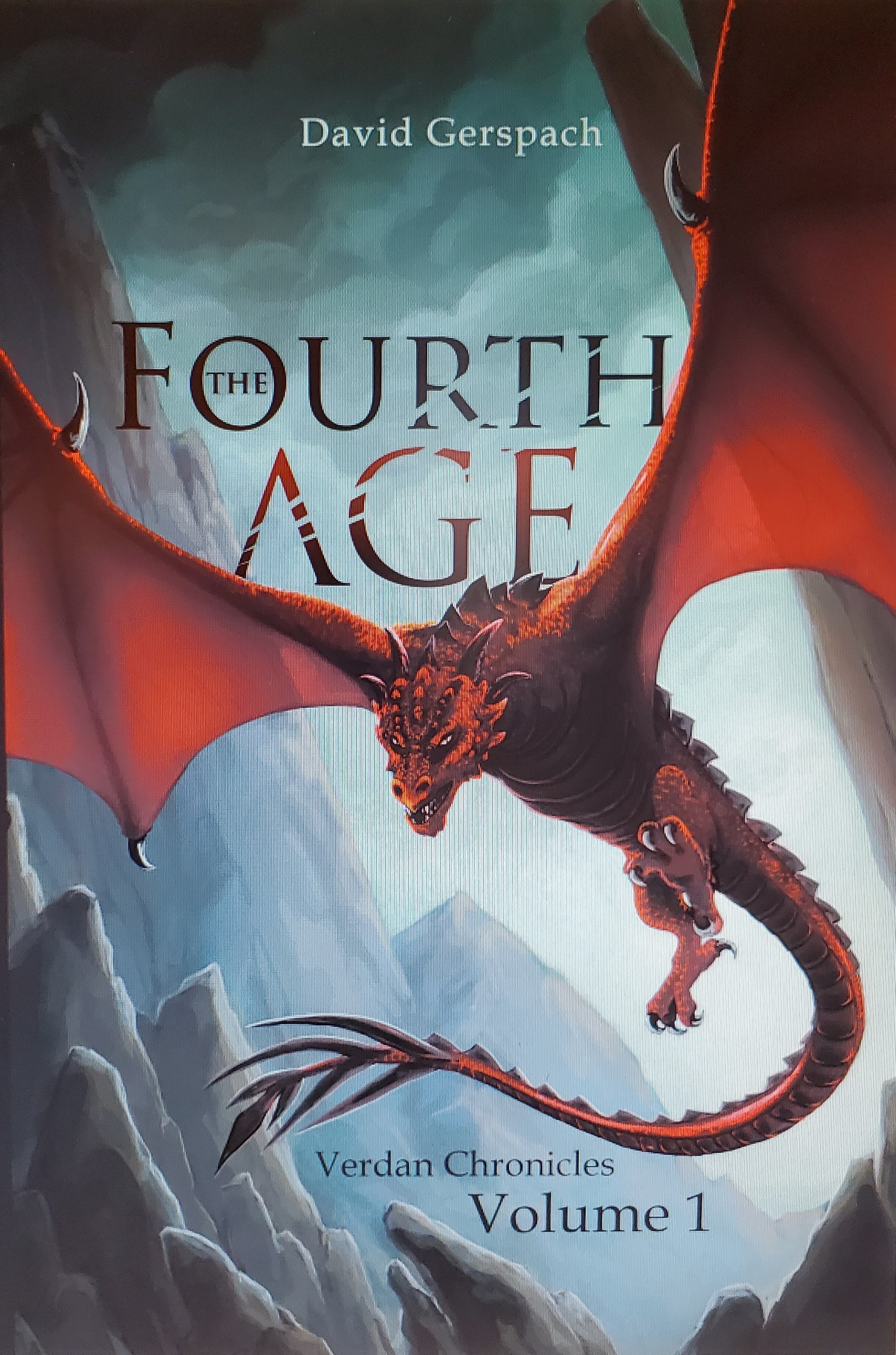 The Fourth Age (Verdan Chronicles, #1) by David Gerspach | Goodreads