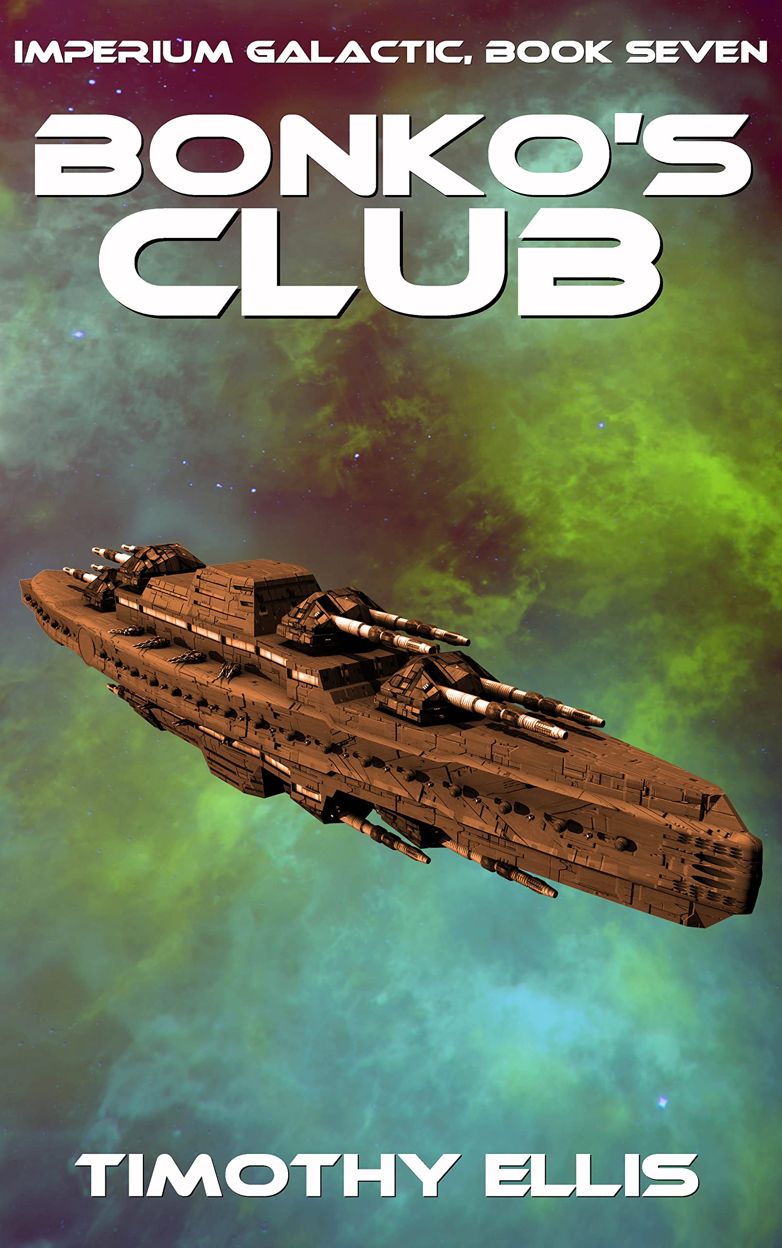 Bonko's Club (Imperium Galactic, #7) by Timothy Ellis | Goodreads