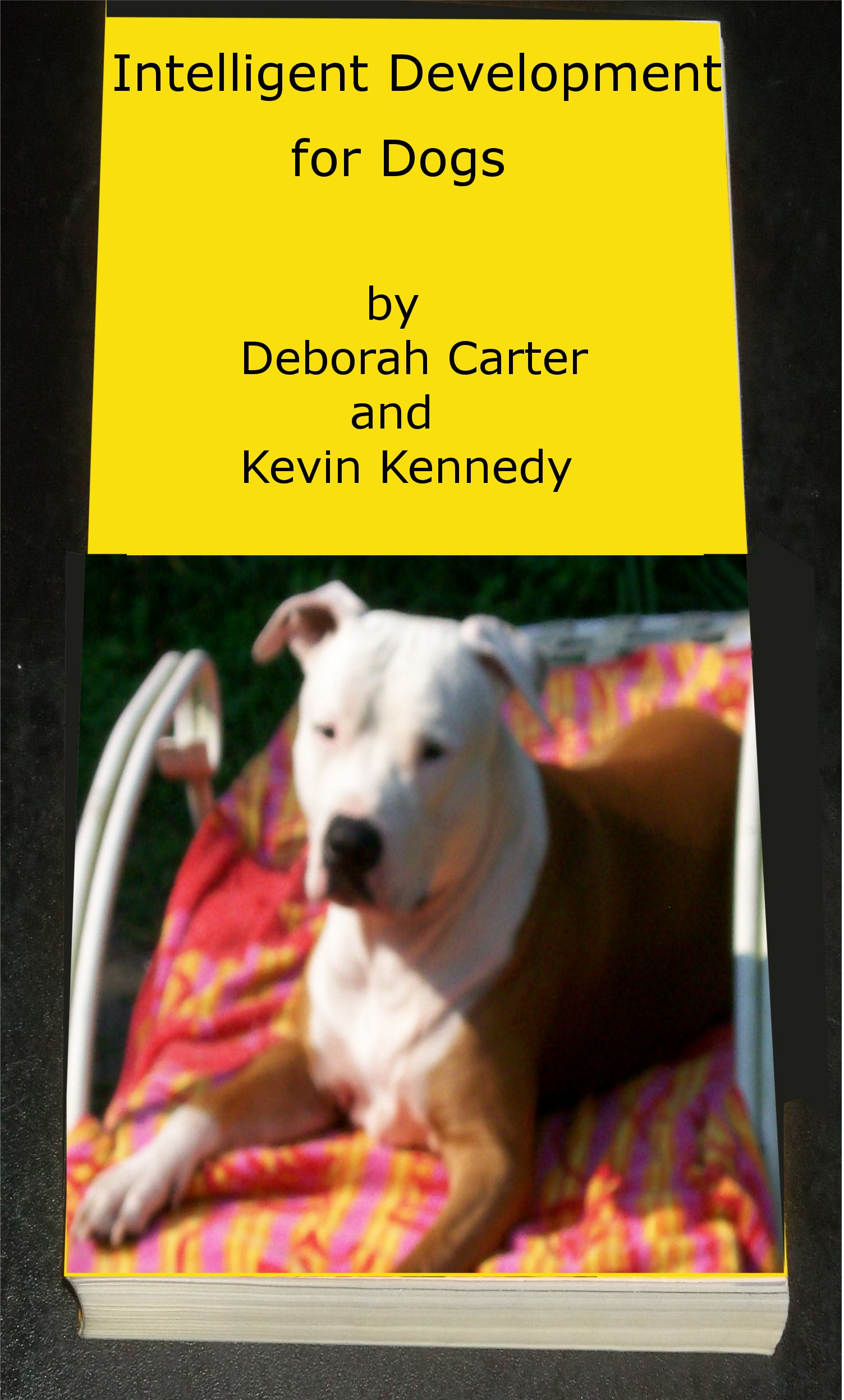 Intelligent Development for Dogs by Deborah Carter | Goodreads