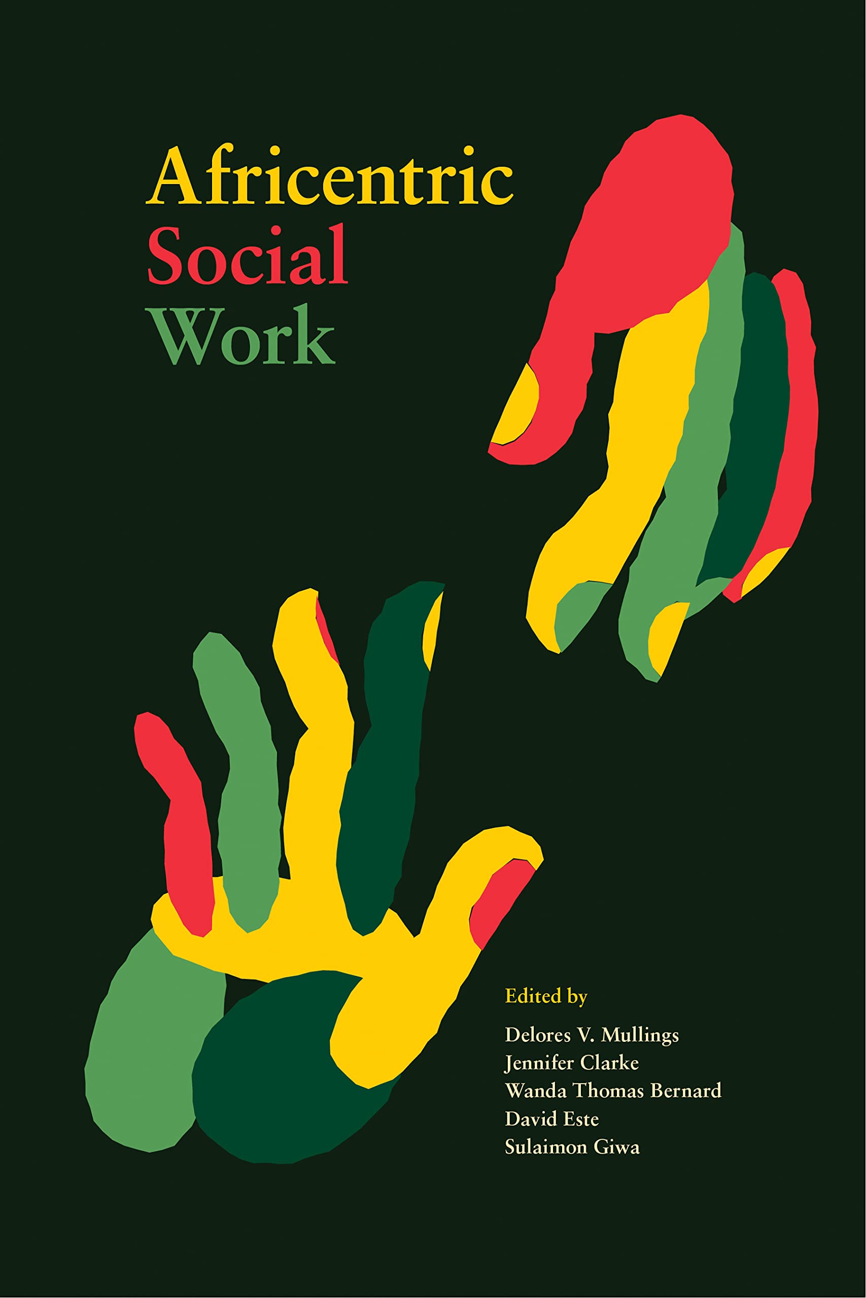 Africentric Social Work by Delores V. Mullings | Goodreads